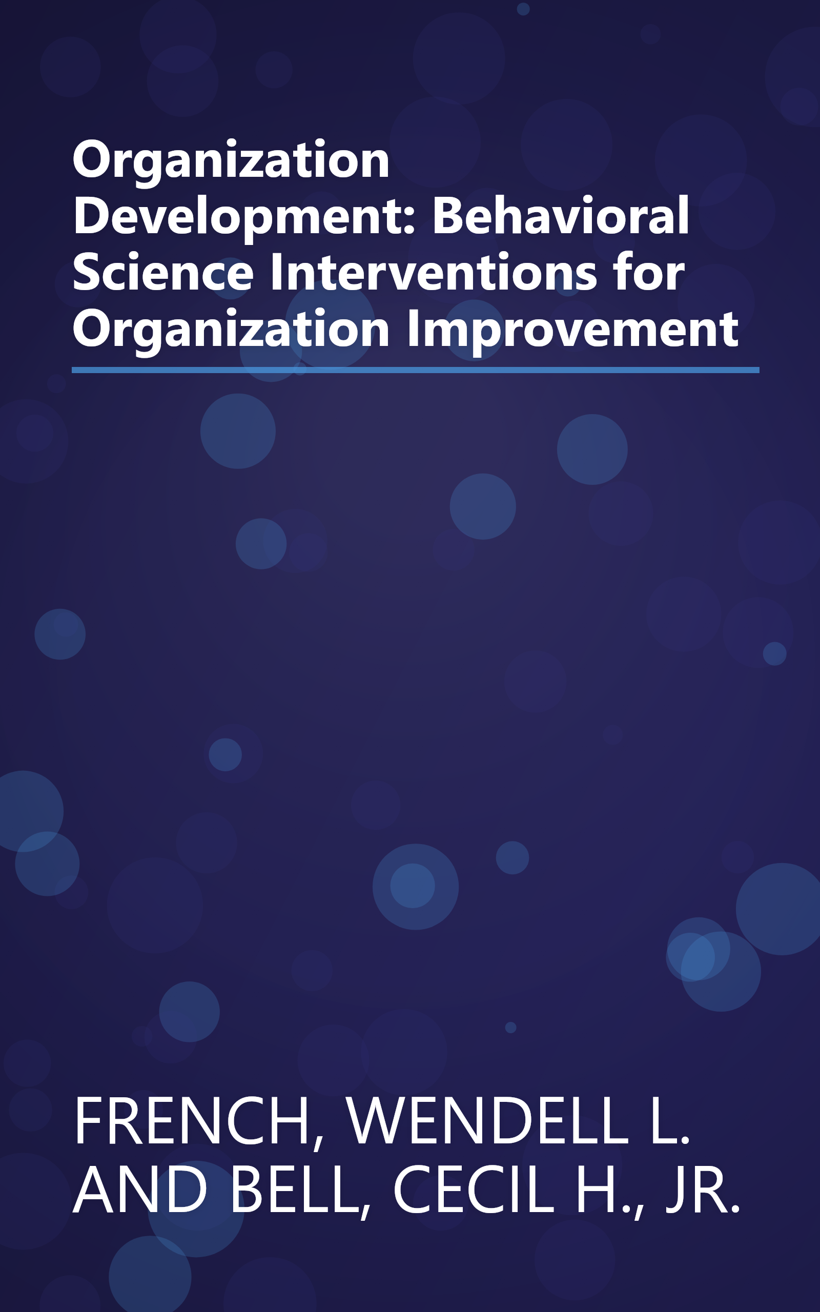 Organization Development: Behavioral Science Interventions for Organization Improvement book cover