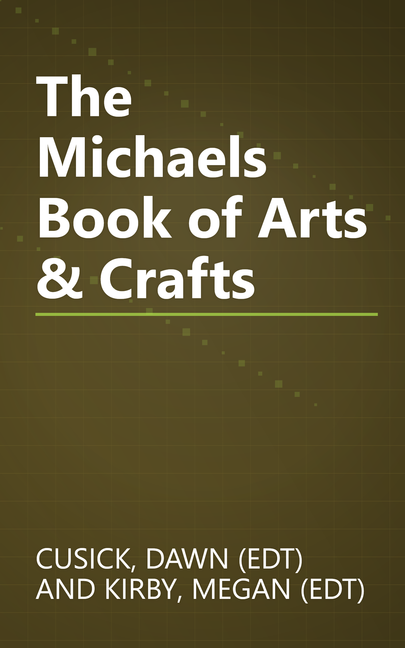 The Michaels Book of Arts & Crafts book cover