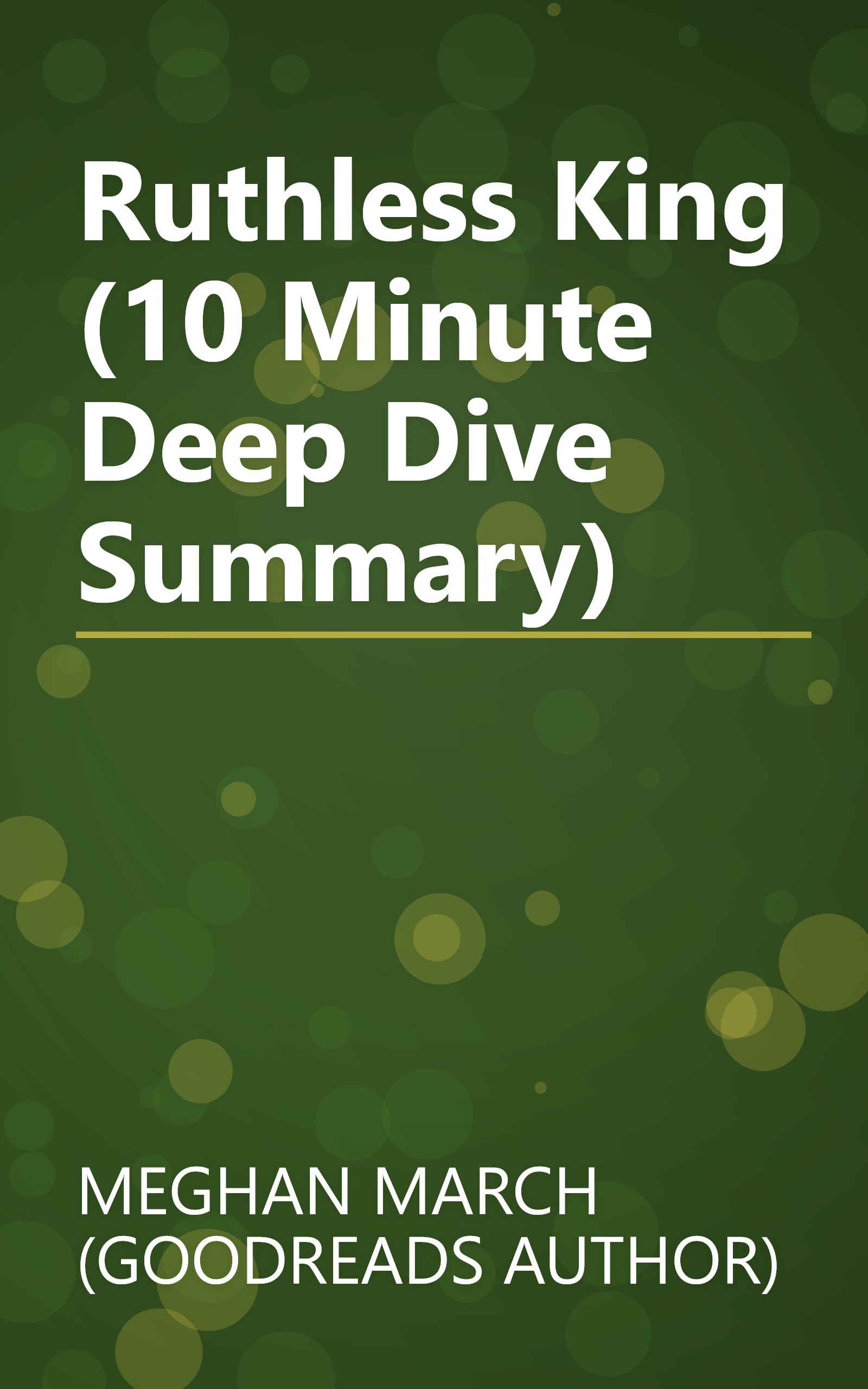 Ruthless King (10 Minute   Deep Dive Summary) book cover