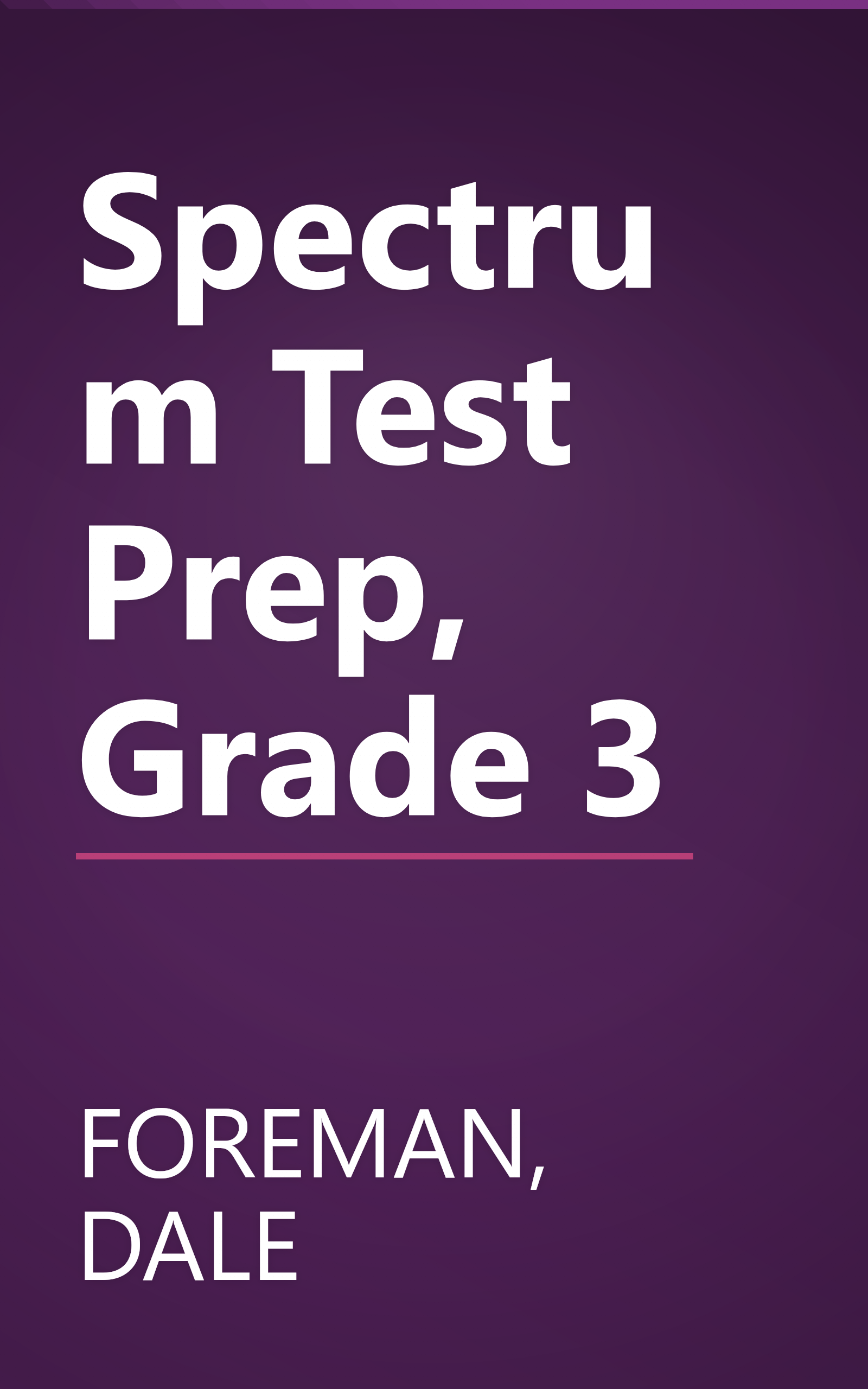Spectrum Test Prep, Grade 3 book cover