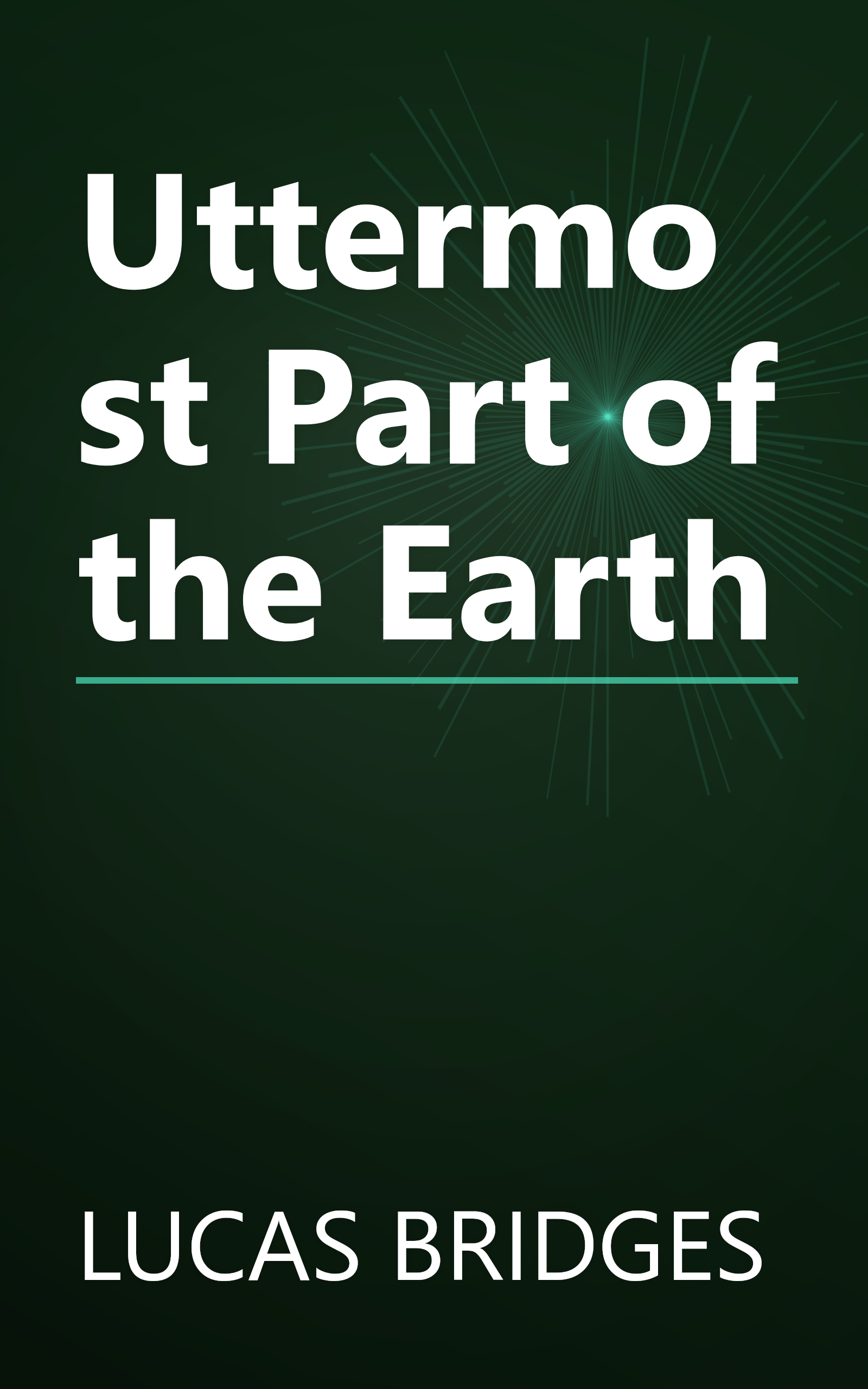 Uttermost Part of the Earth book cover