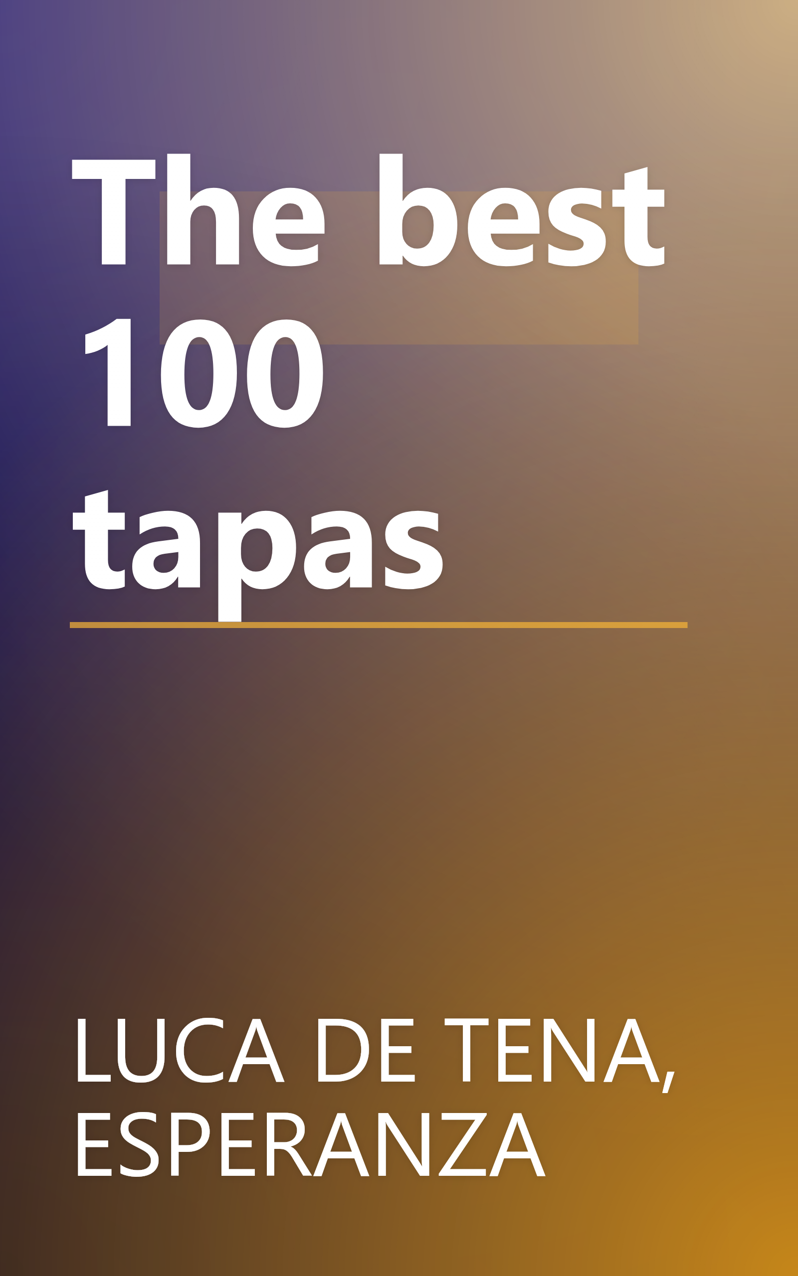 The best 100 tapas book cover