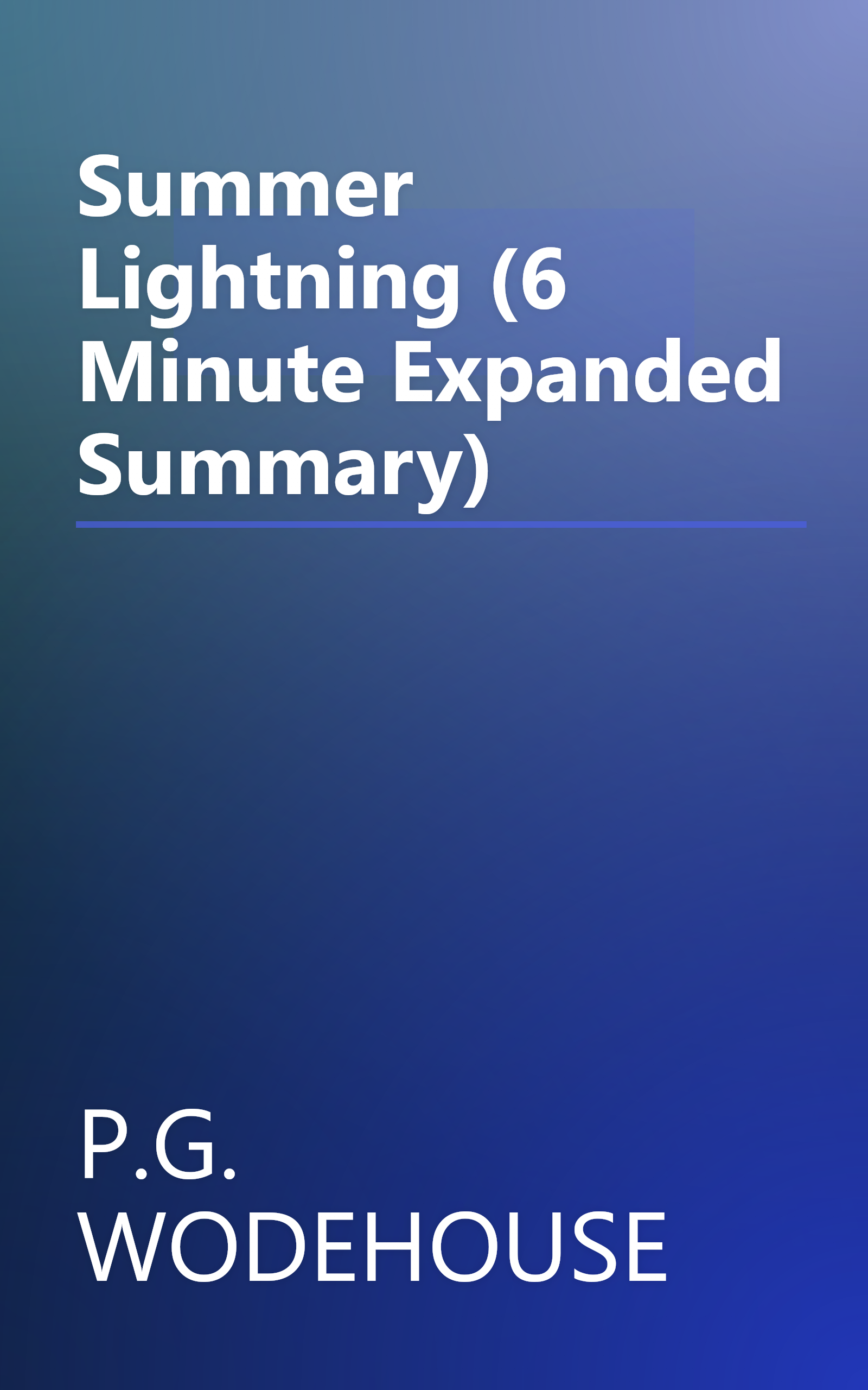 Summer Lightning (6 Minute   Expanded Summary) book cover