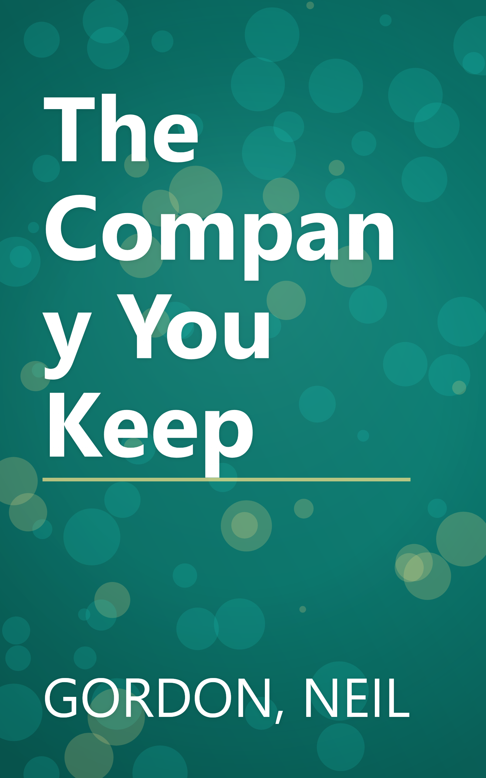 The Company You Keep book cover