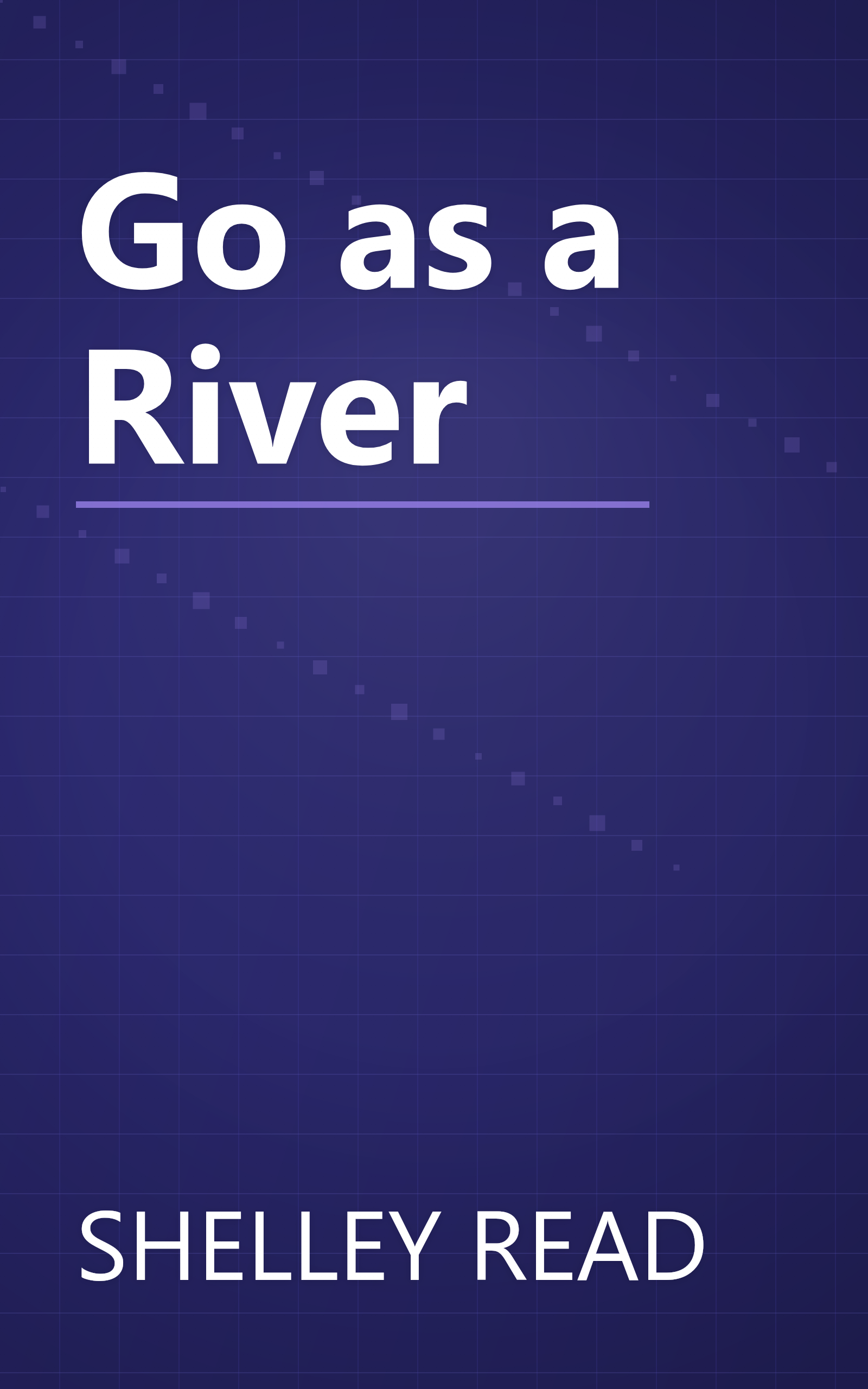 Go as a River book cover