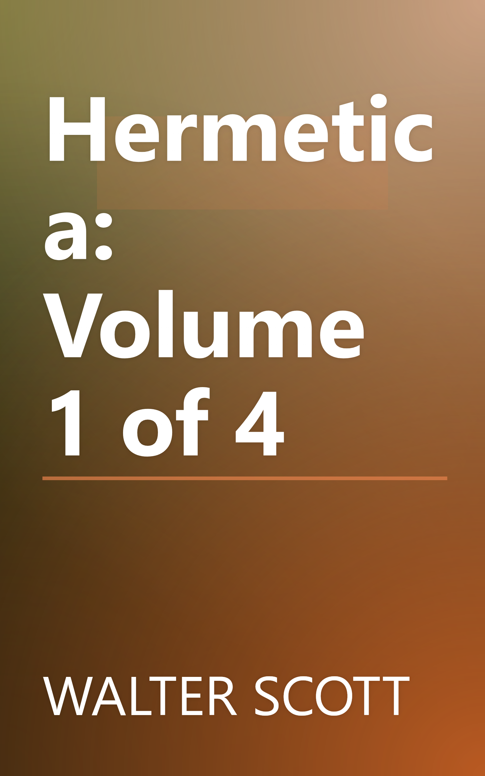 Hermetica: Volume 1 of 4 book cover