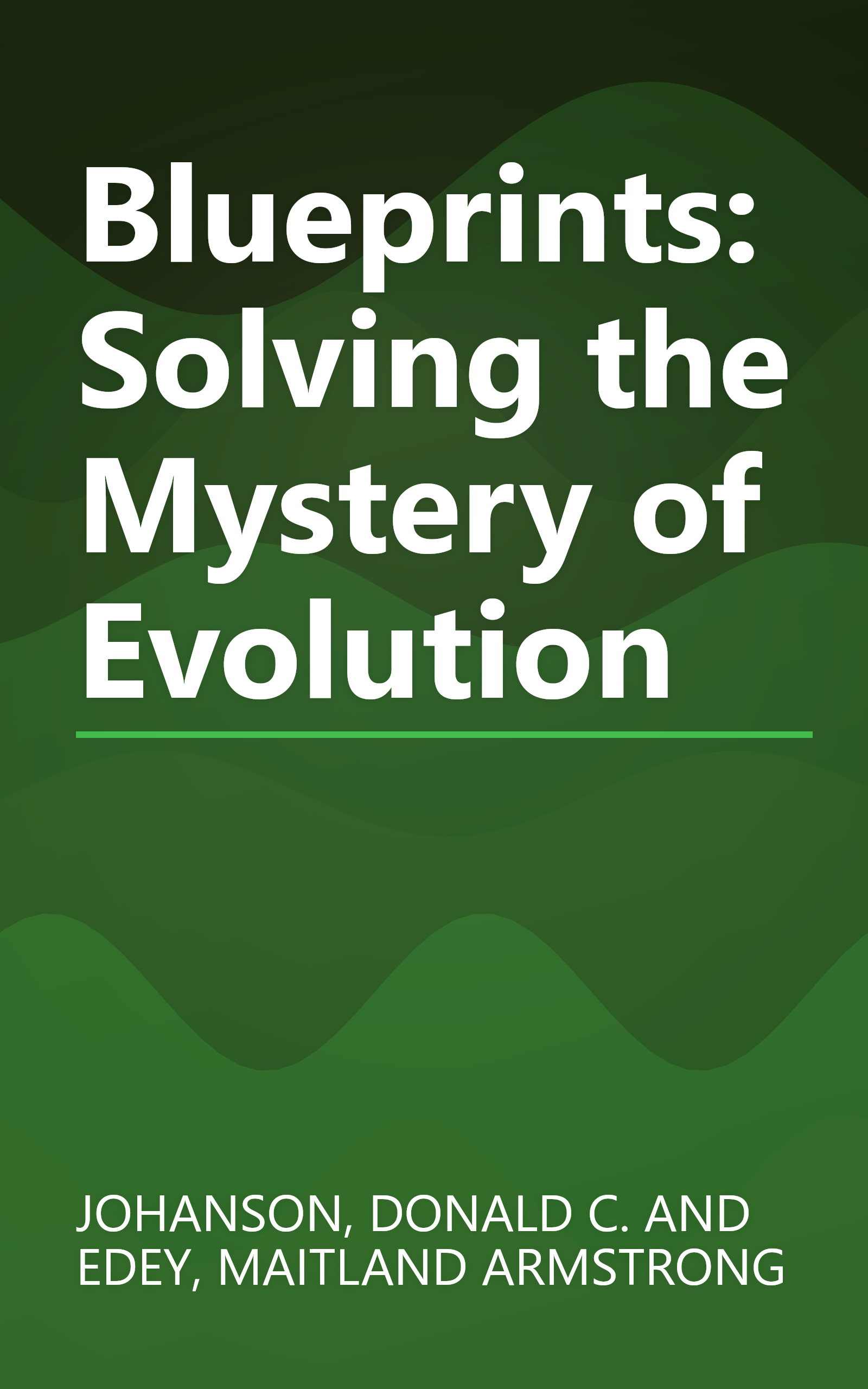 Blueprints: Solving the Mystery of Evolution book cover