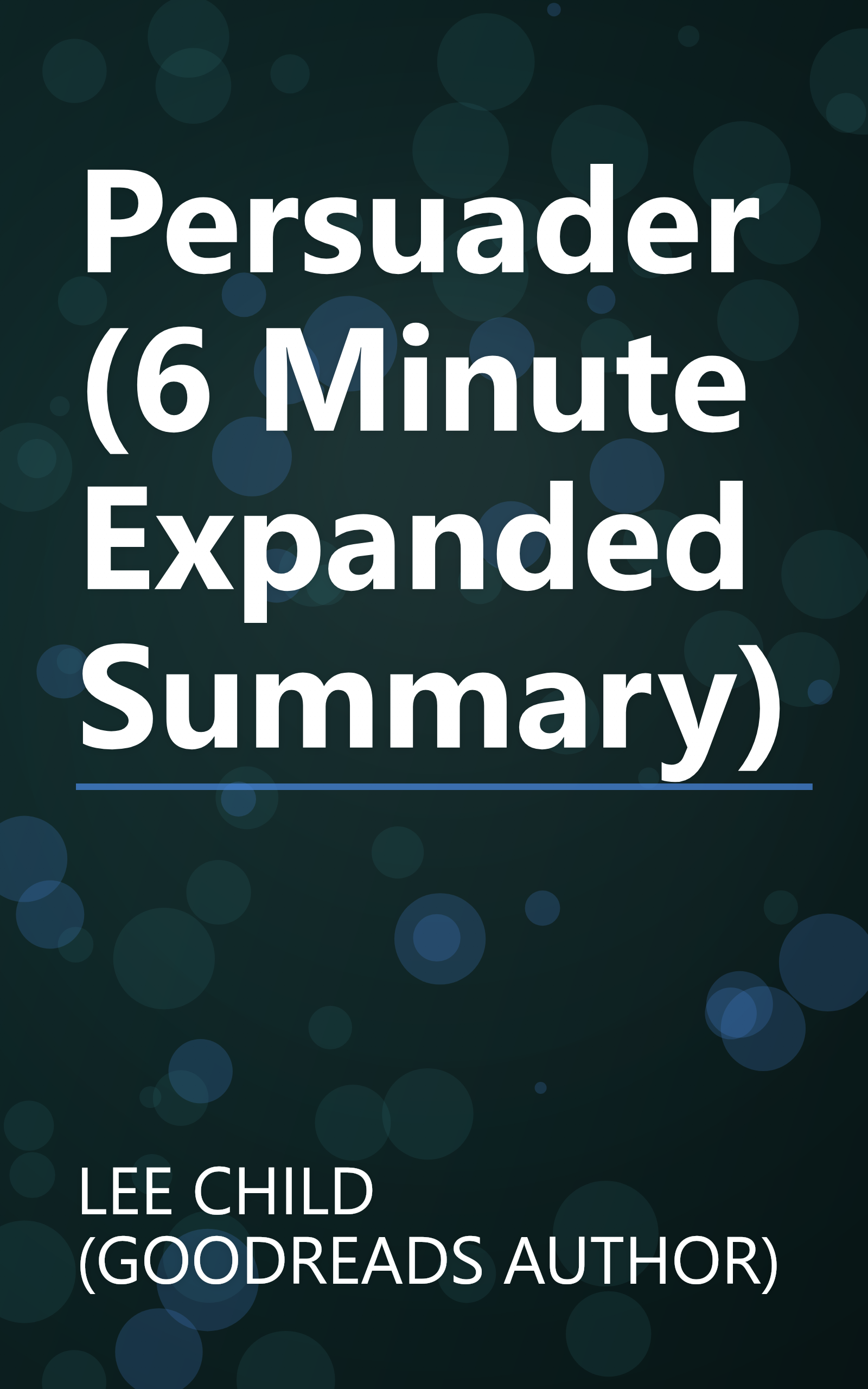 Persuader (6 Minute   Expanded Summary) book cover