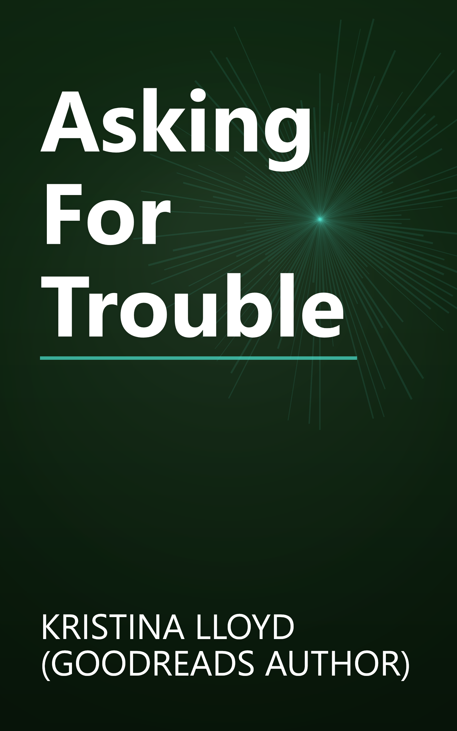 Asking For Trouble book cover