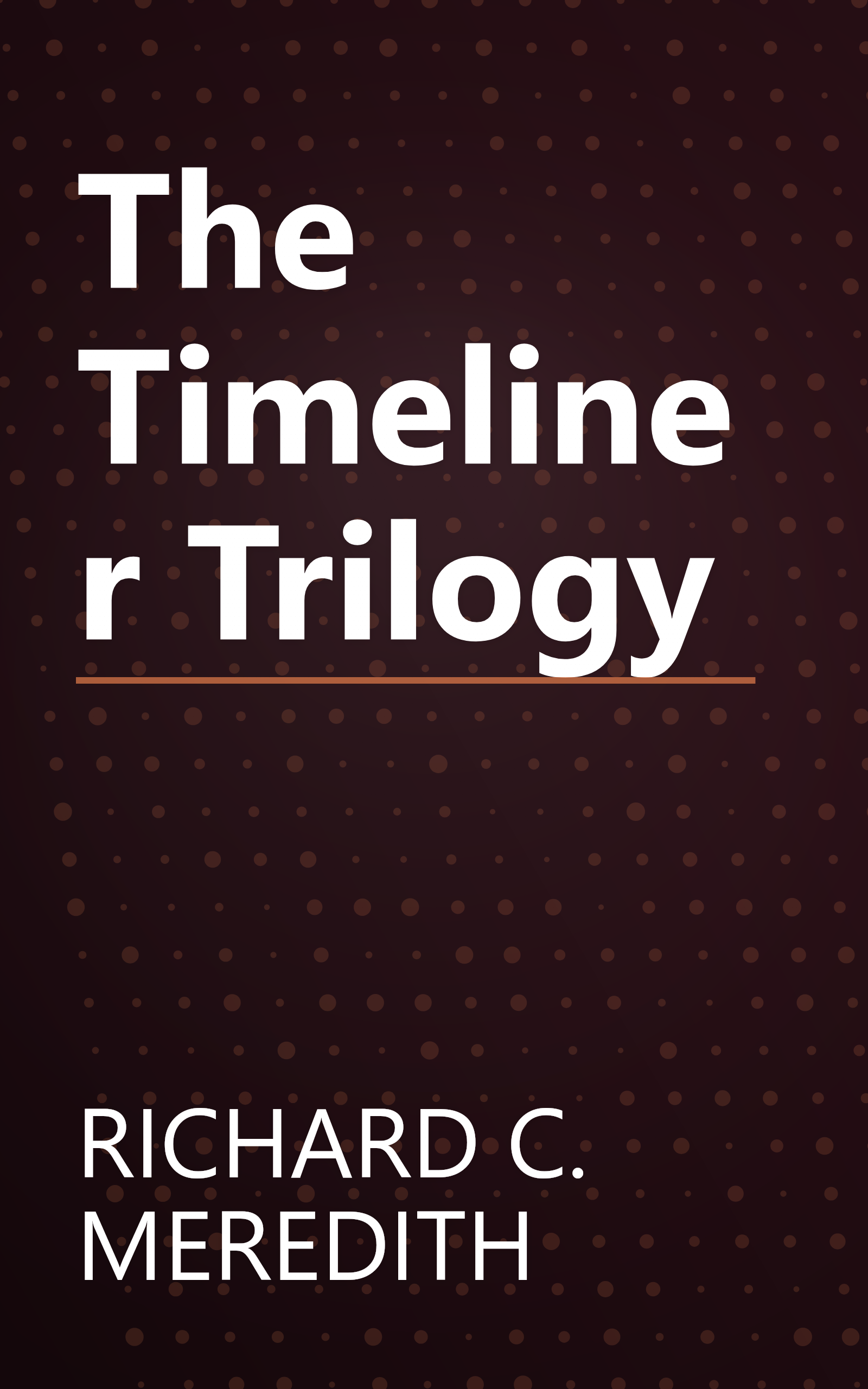 The Timeliner Trilogy book cover