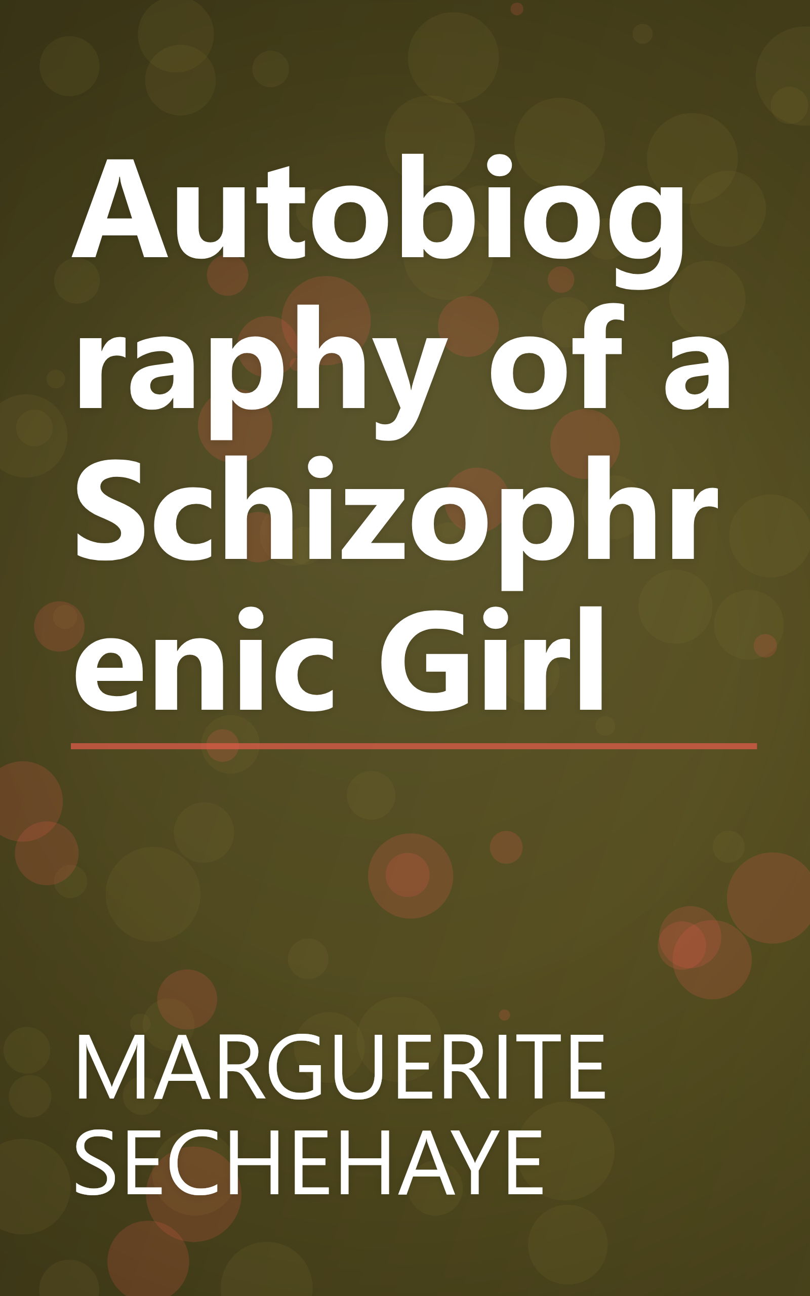 Autobiography of a Schizophrenic Girl book cover