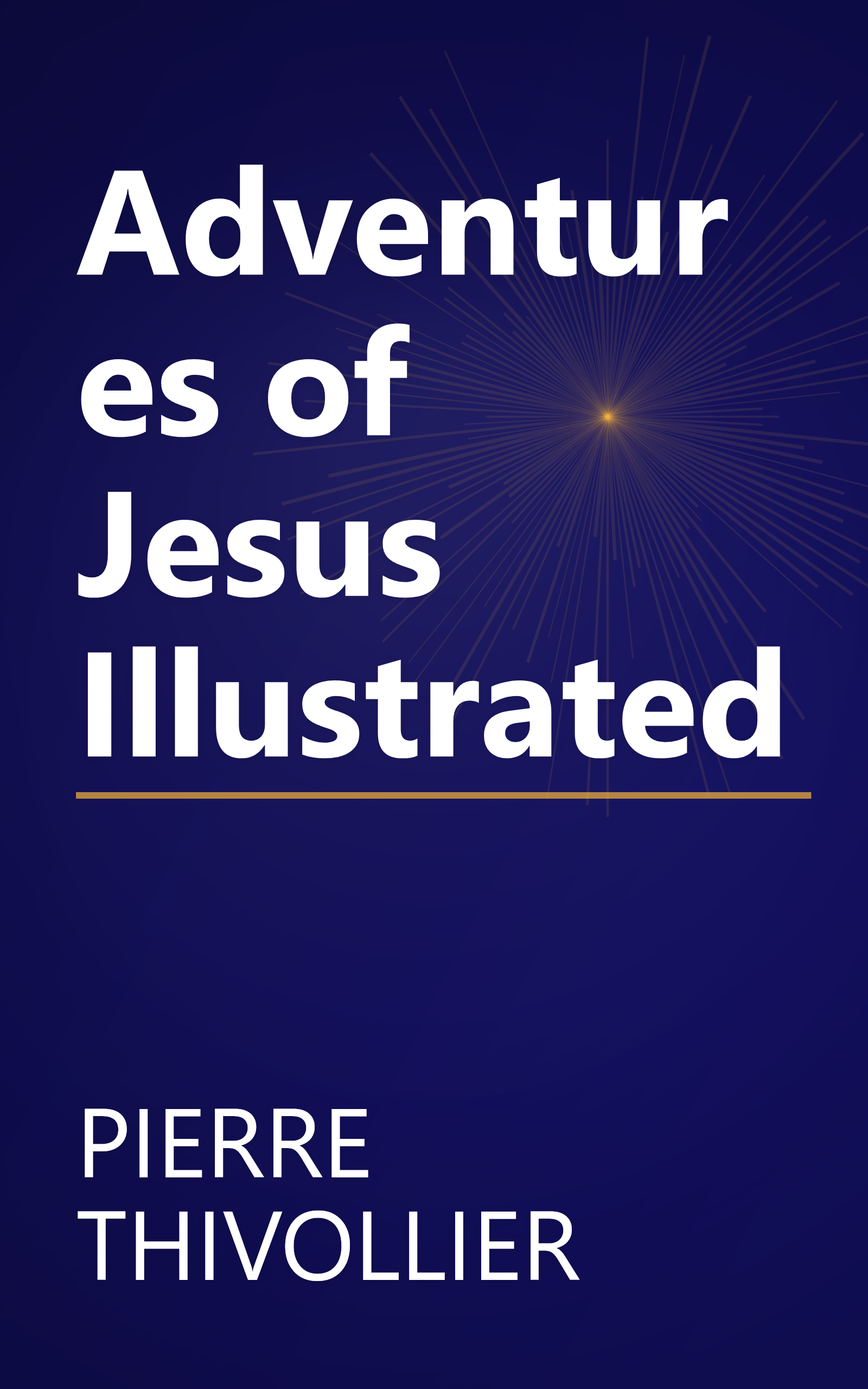 Adventures of Jesus Illustrated book cover