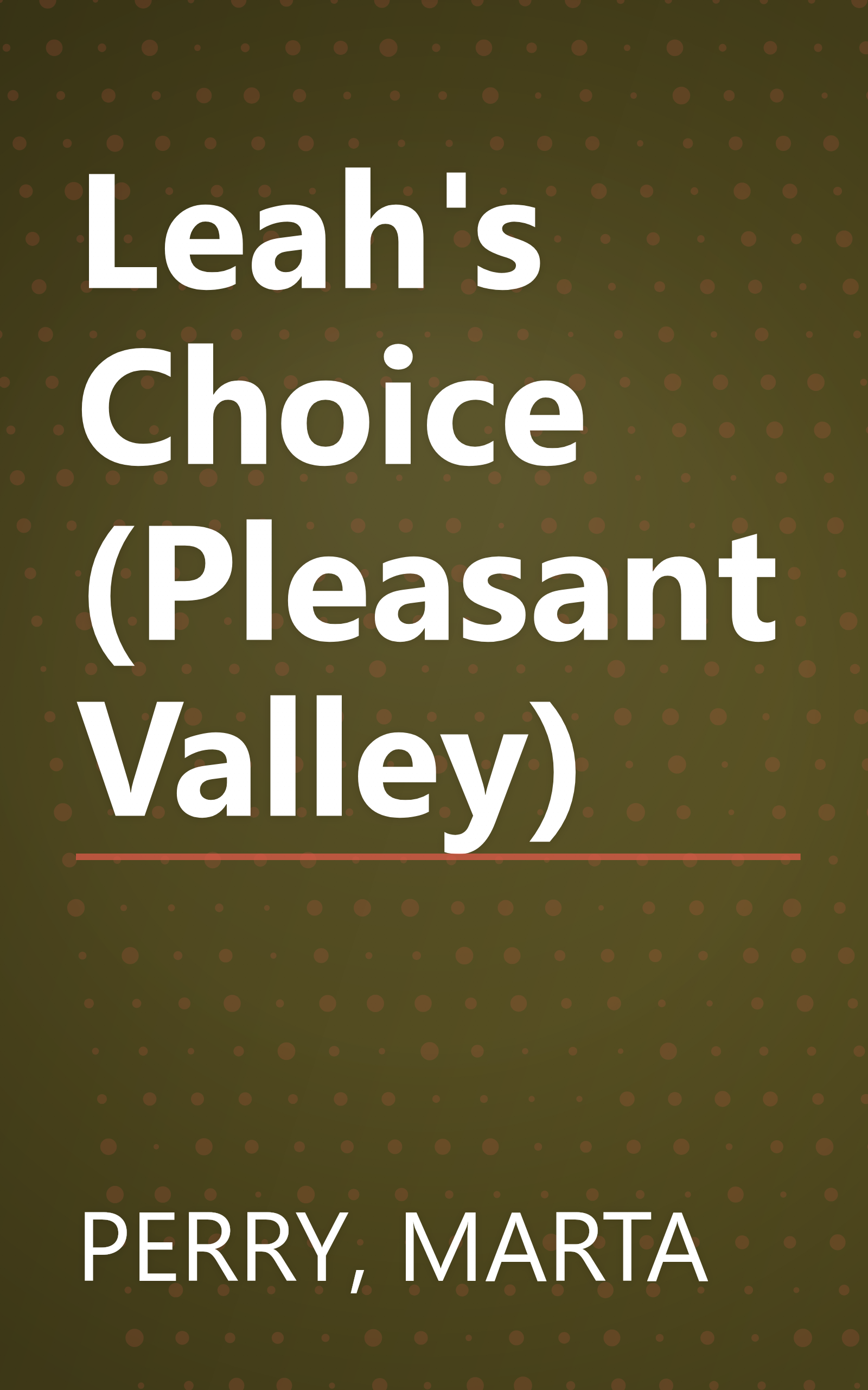 Leah's Choice (Pleasant Valley) book cover