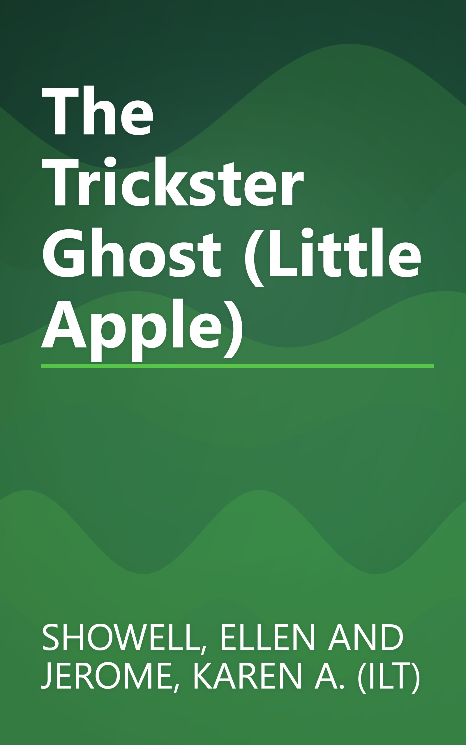 The Trickster Ghost (Little Apple) book cover