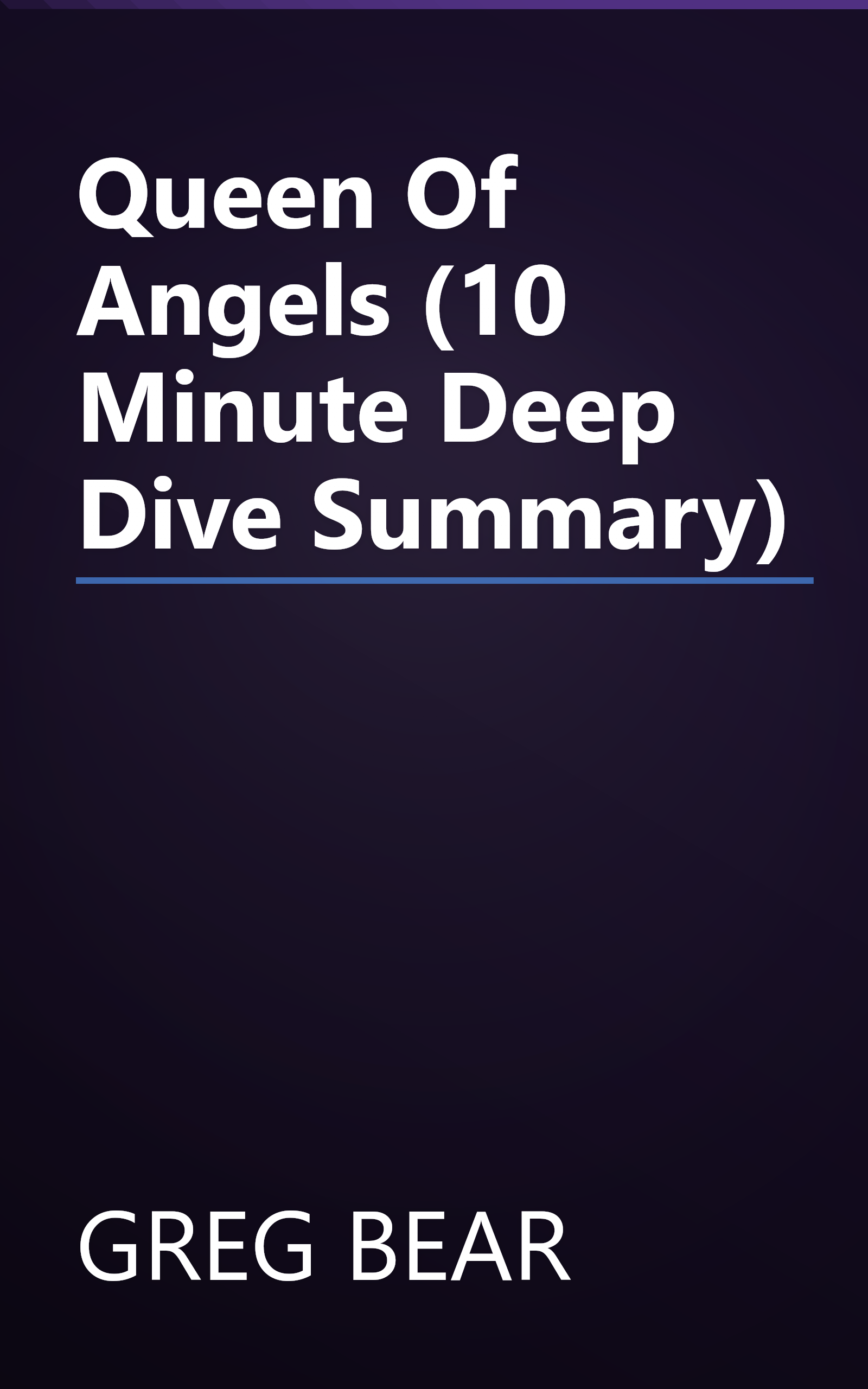 Queen Of Angels (10 Minute   Deep Dive Summary) book cover
