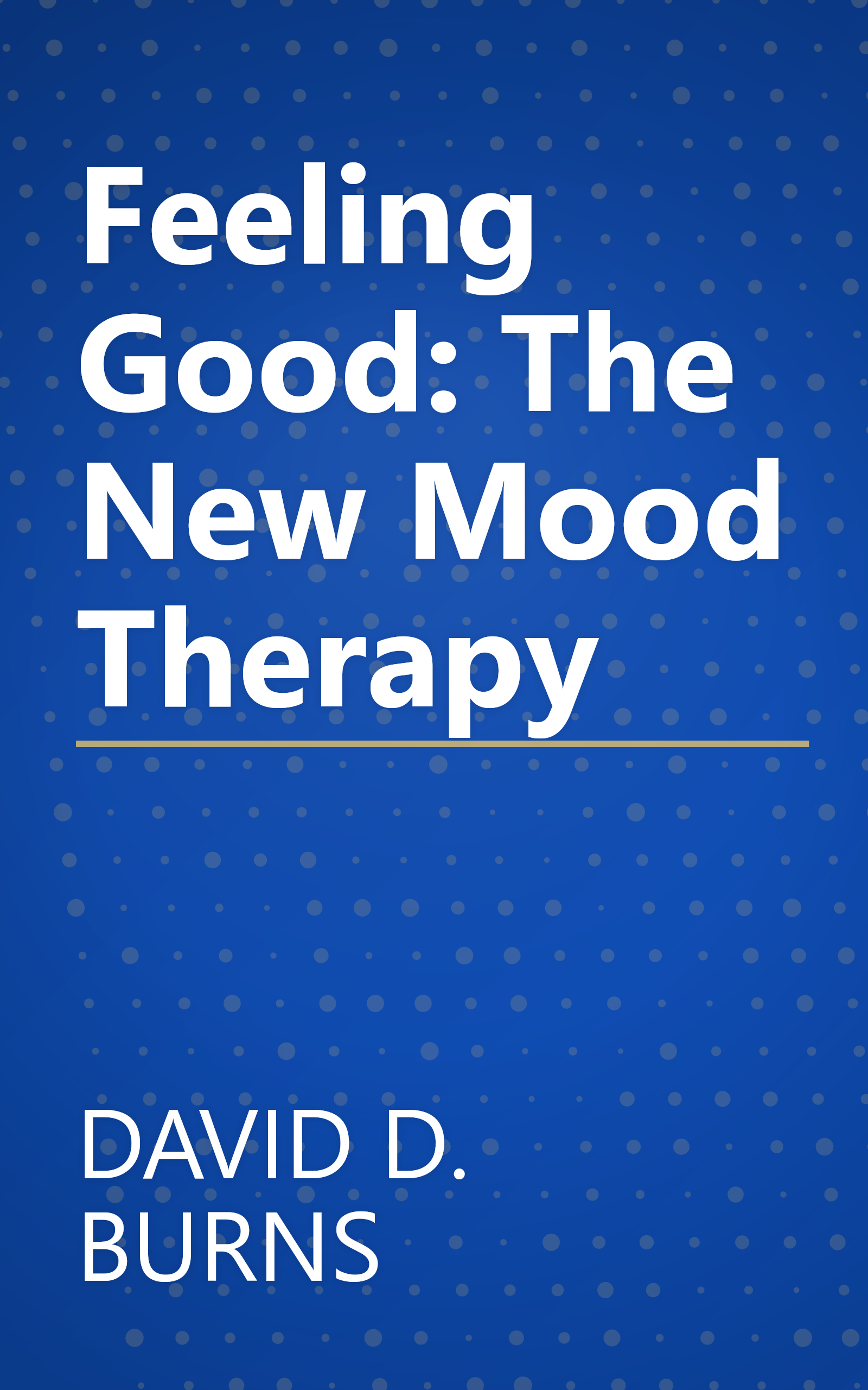 Feeling Good: The New Mood Therapy book cover