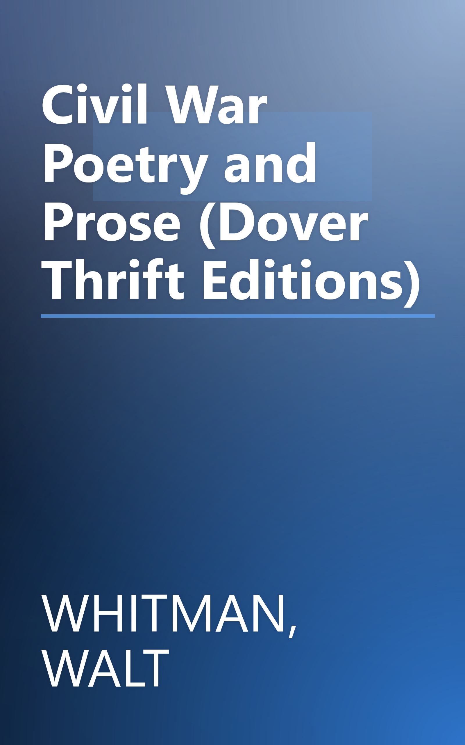Civil War Poetry and Prose (Dover Thrift Editions) book cover
