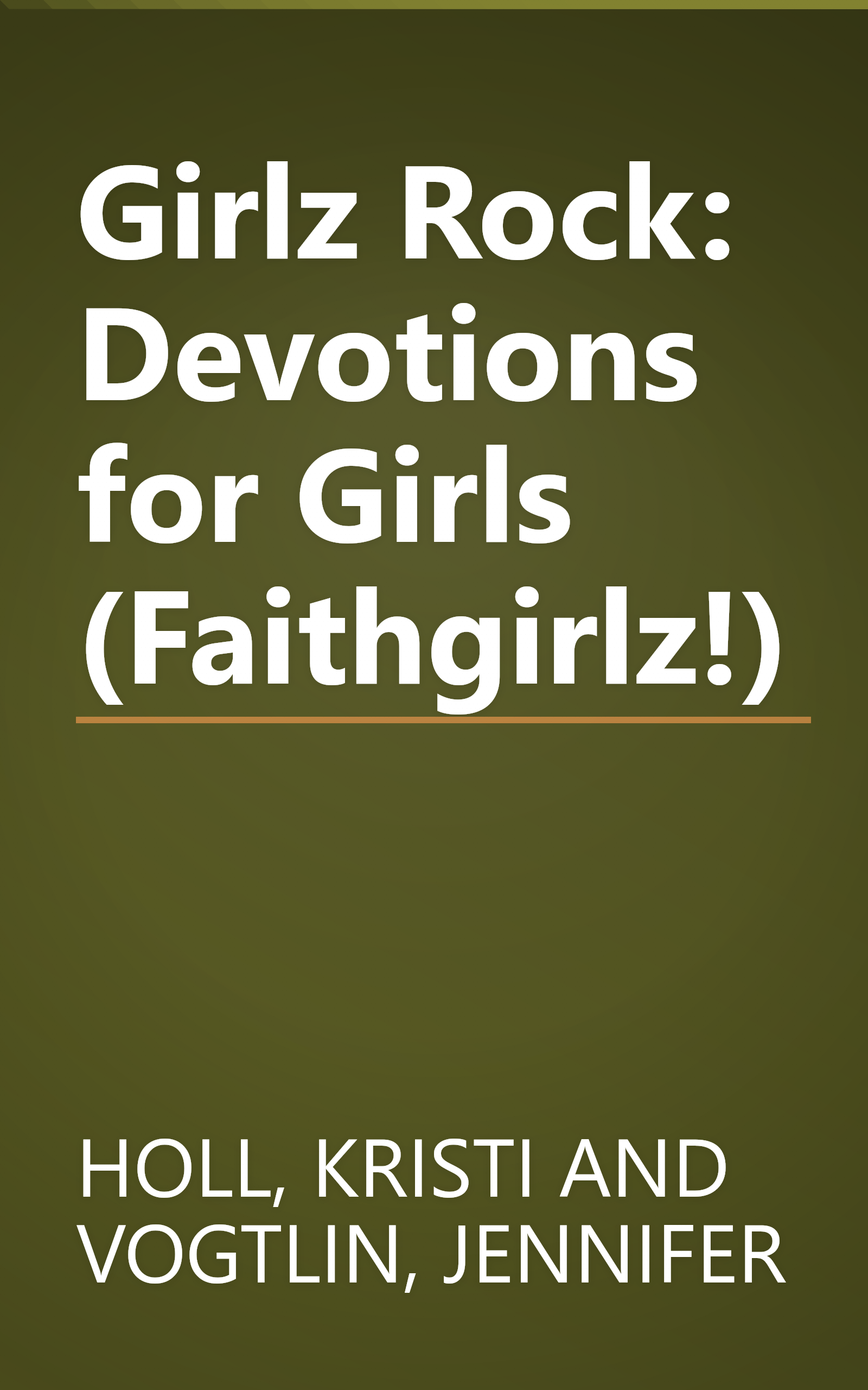 Girlz Rock: Devotions for Girls (Faithgirlz!) book cover