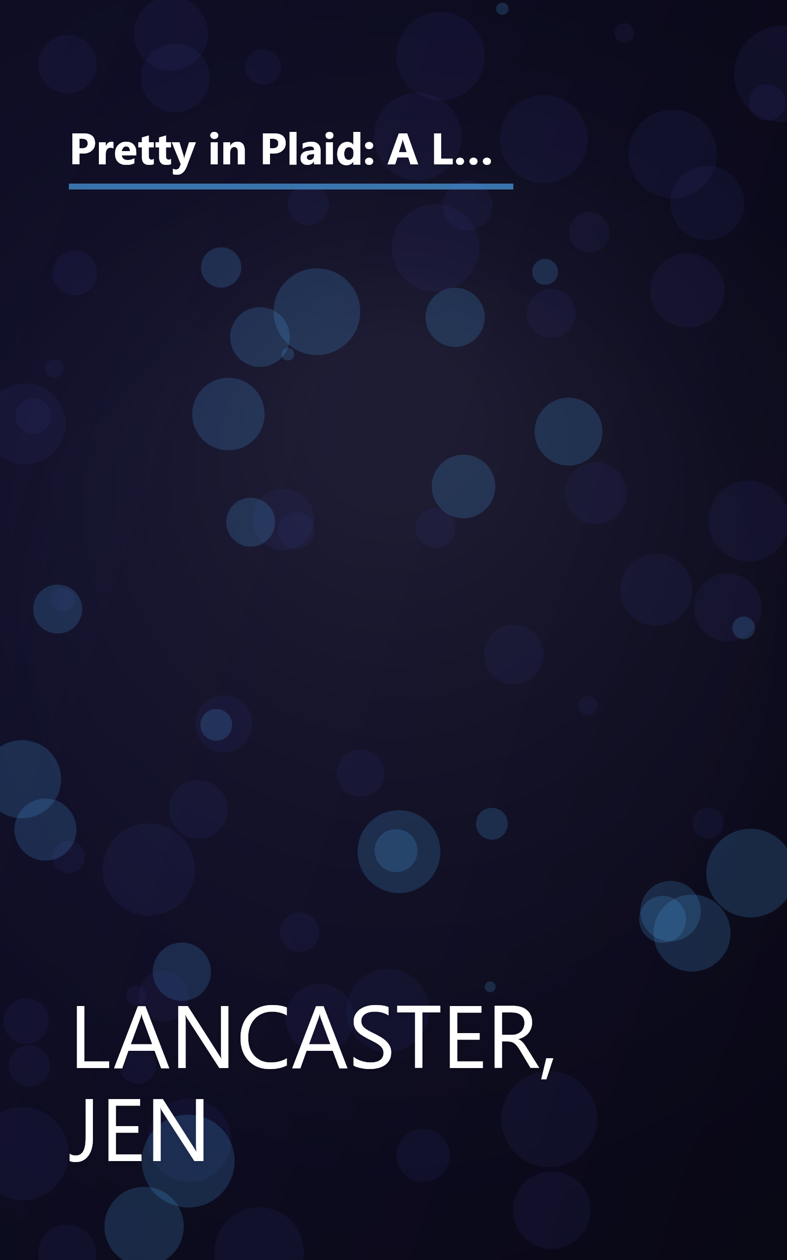 Pretty in Plaid: A Life, A Witch, and a Wardrobe, or, the Wonder Years Before the Condescending, Egomaniacal, Self-Centered Smart-Ass Phase book cover