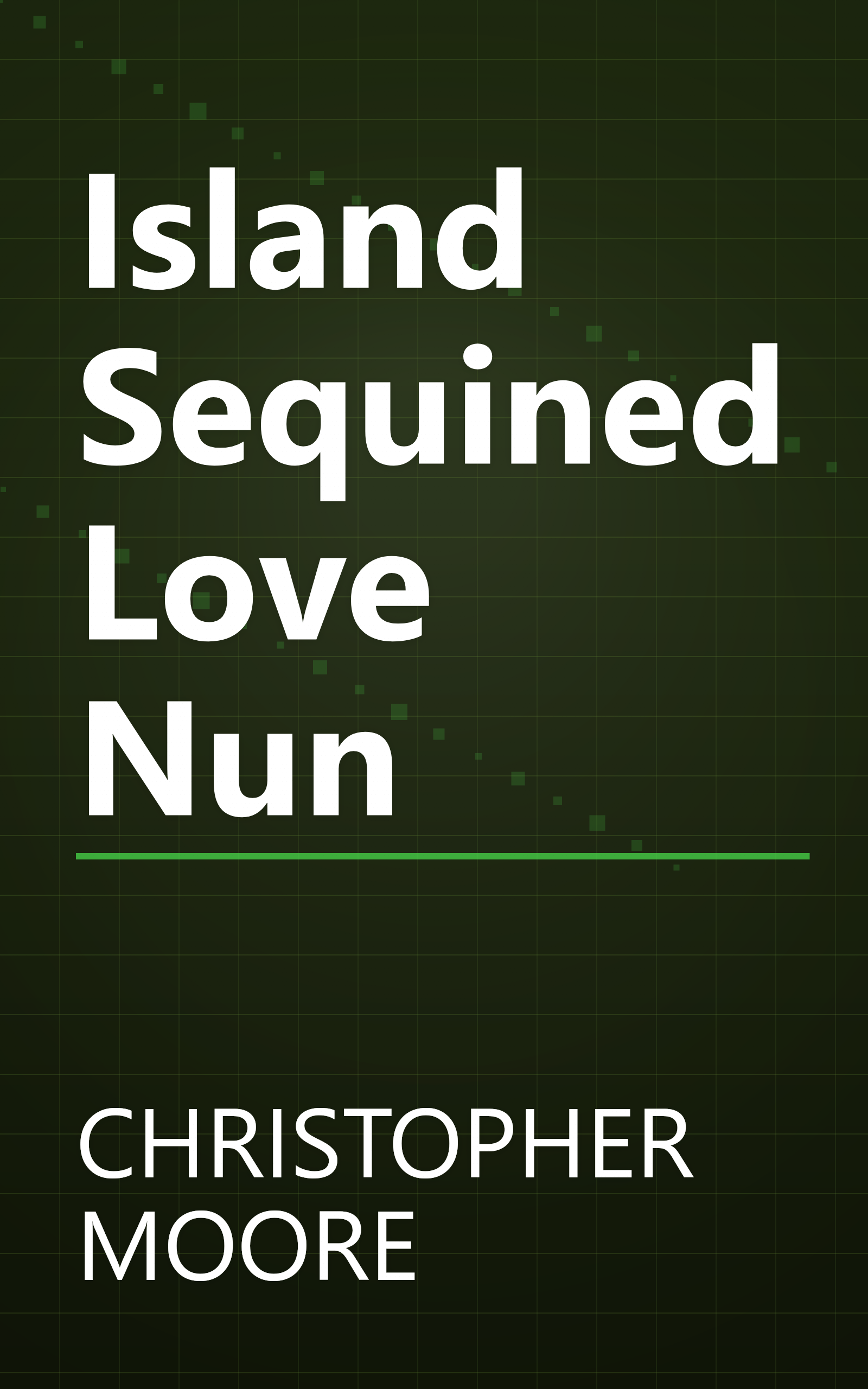 Island Sequined Love Nun book cover