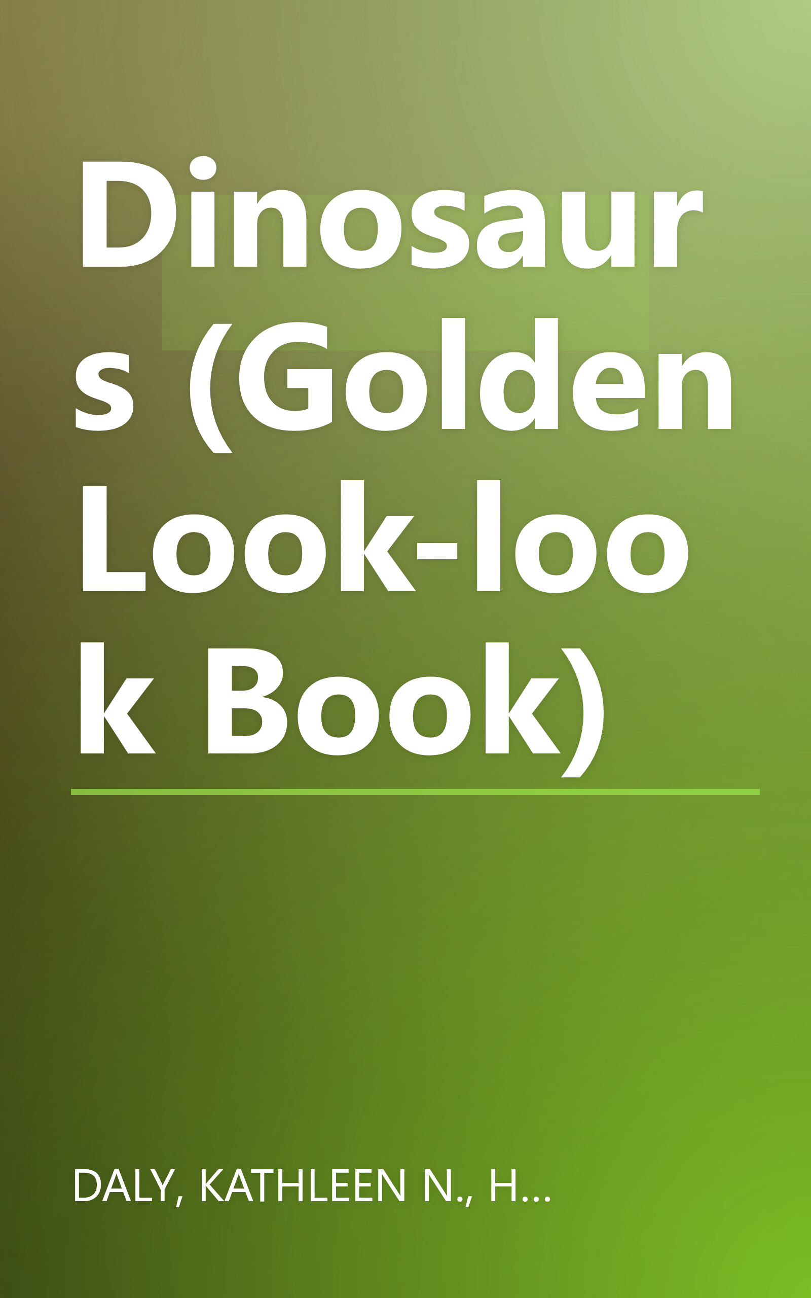 Dinosaurs (Golden Look-look Book) book cover