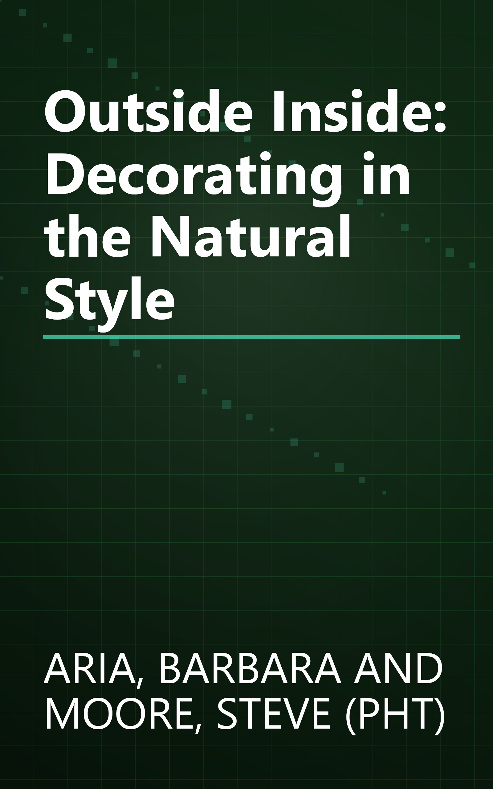 Outside Inside: Decorating in the Natural Style book cover