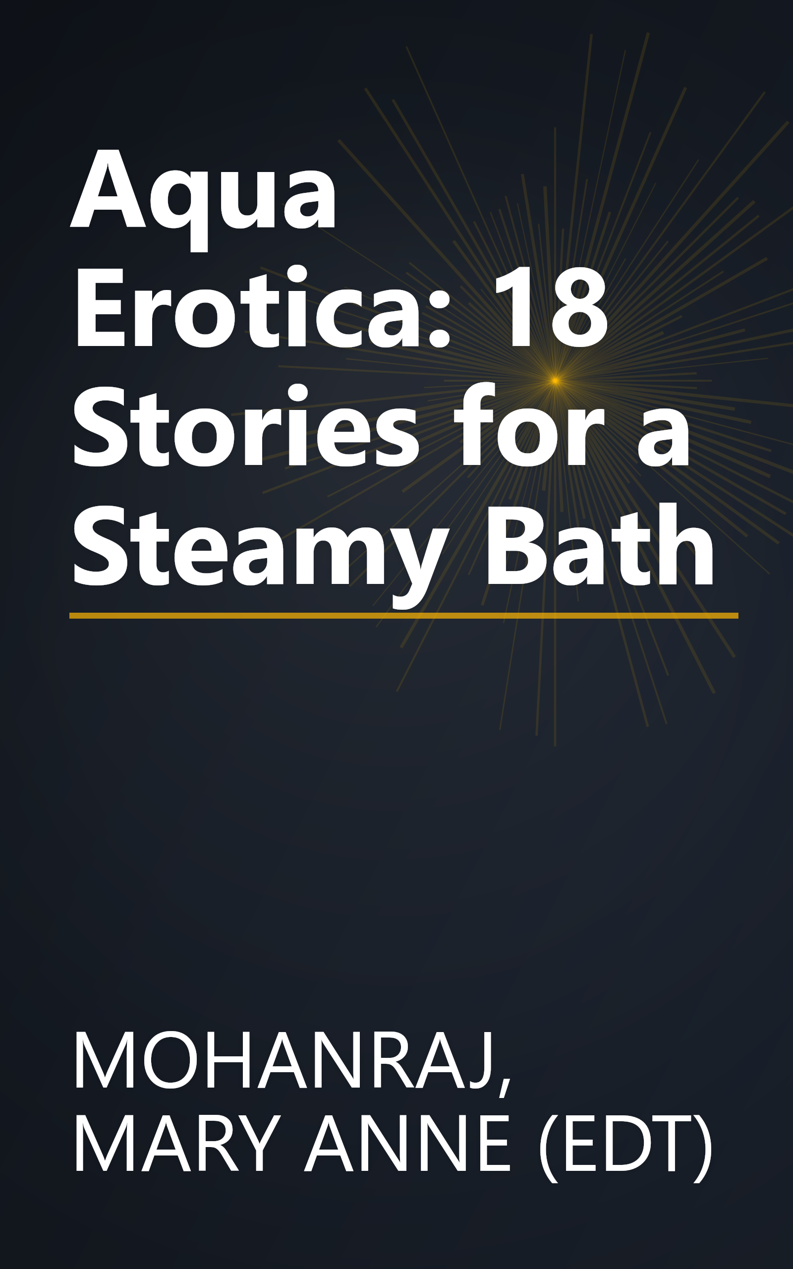 Aqua Erotica: 18 Stories for a Steamy Bath book cover