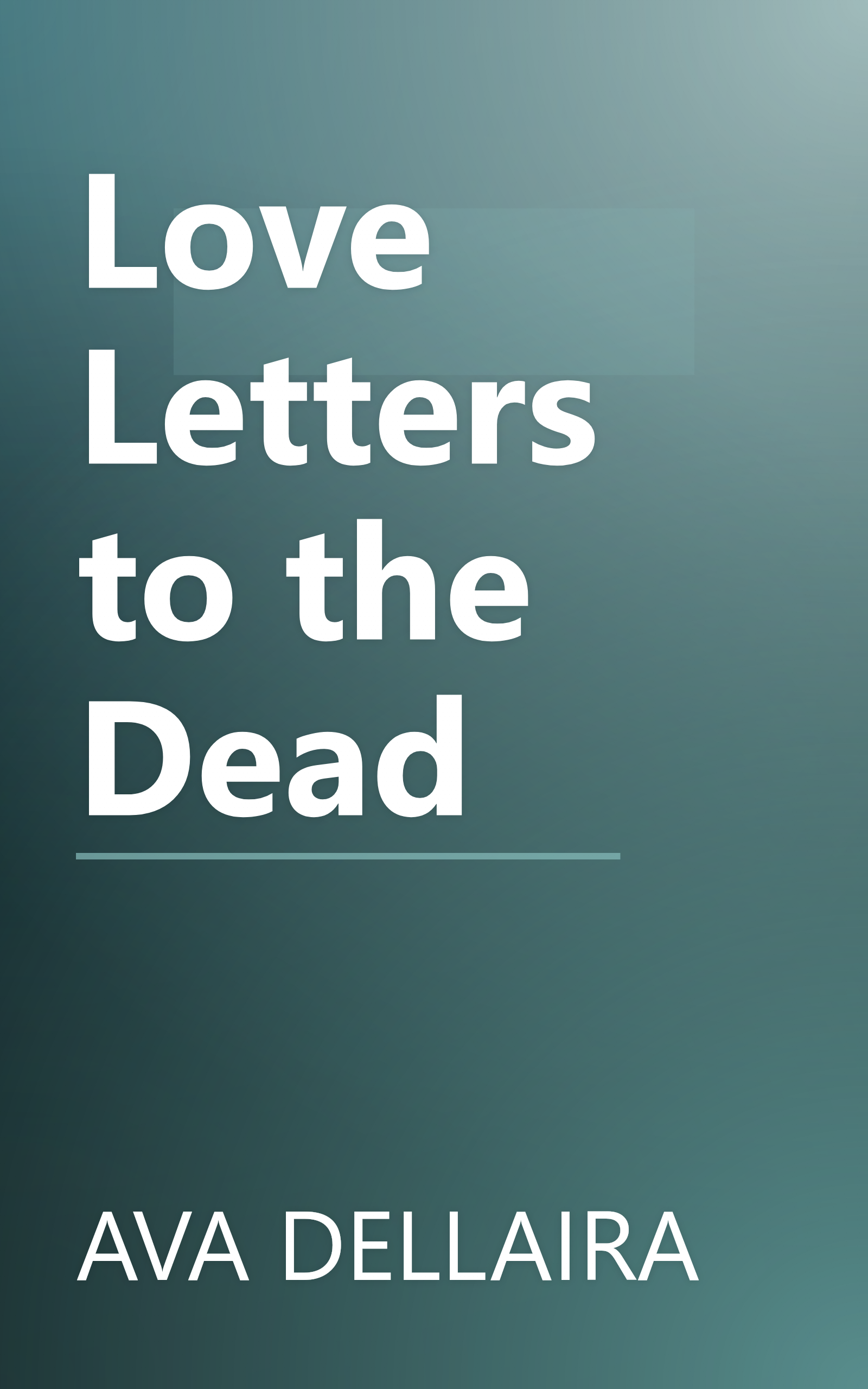 Love Letters to the Dead book cover