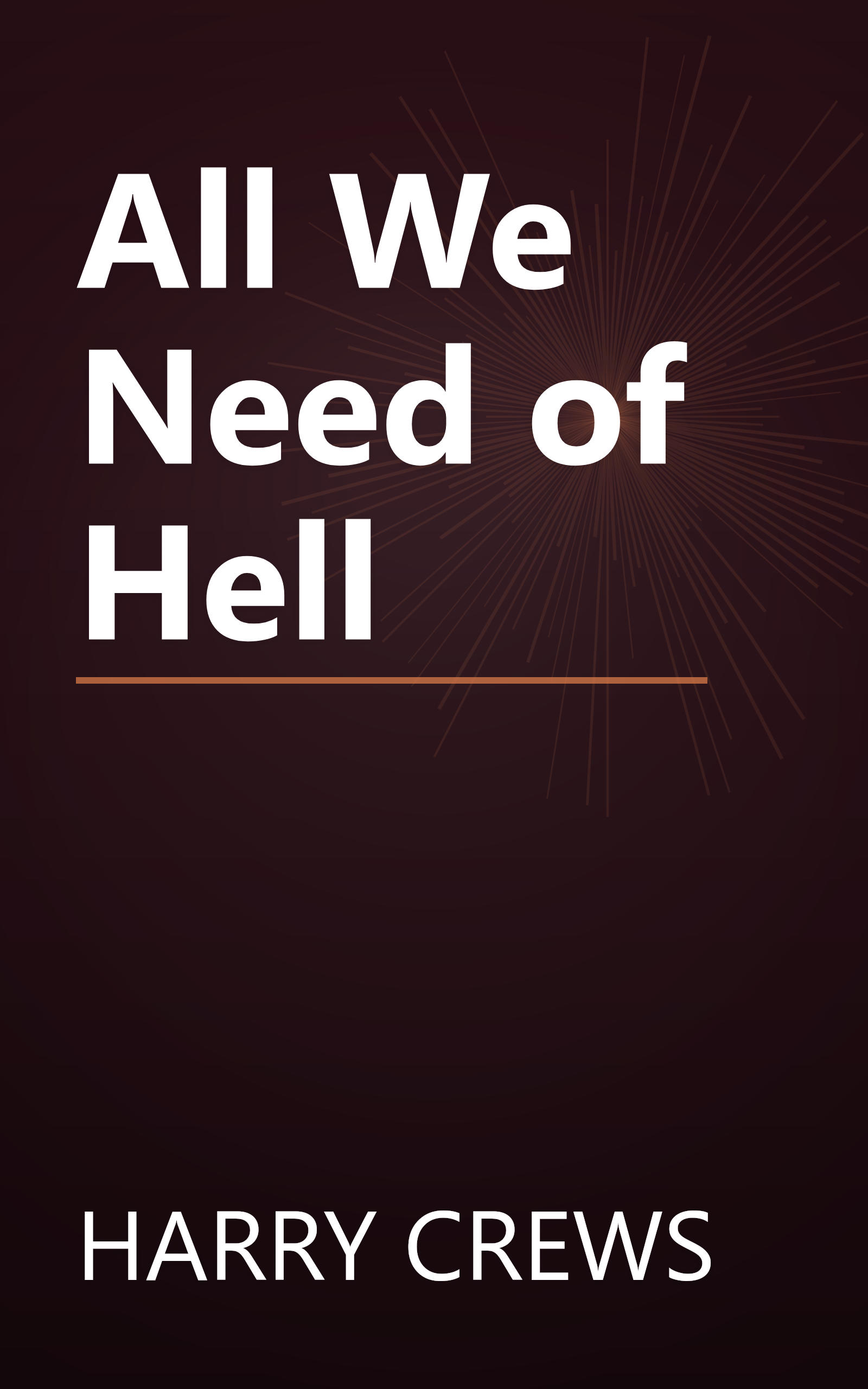 All We Need of Hell book cover