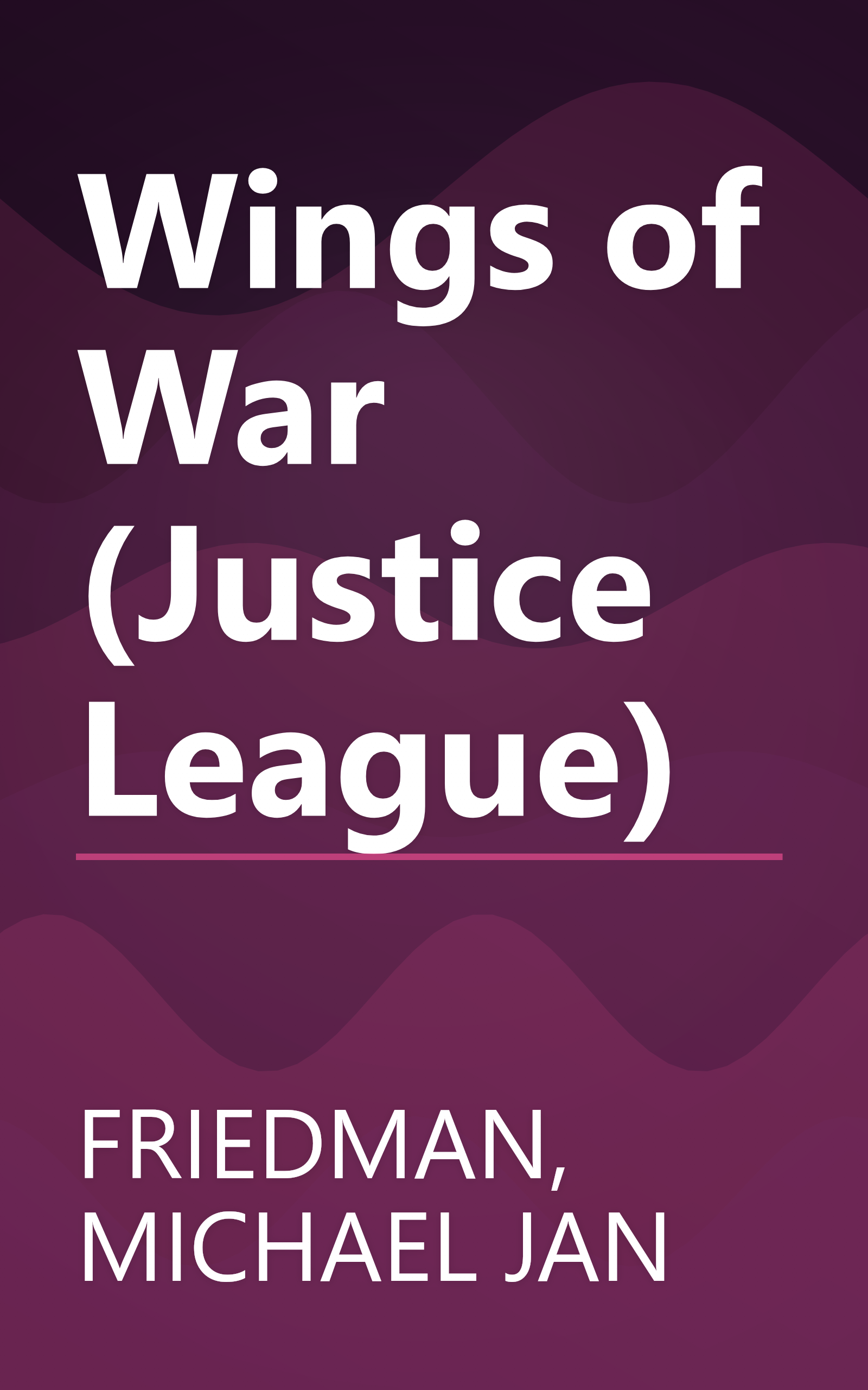 Wings of War (Justice League) book cover