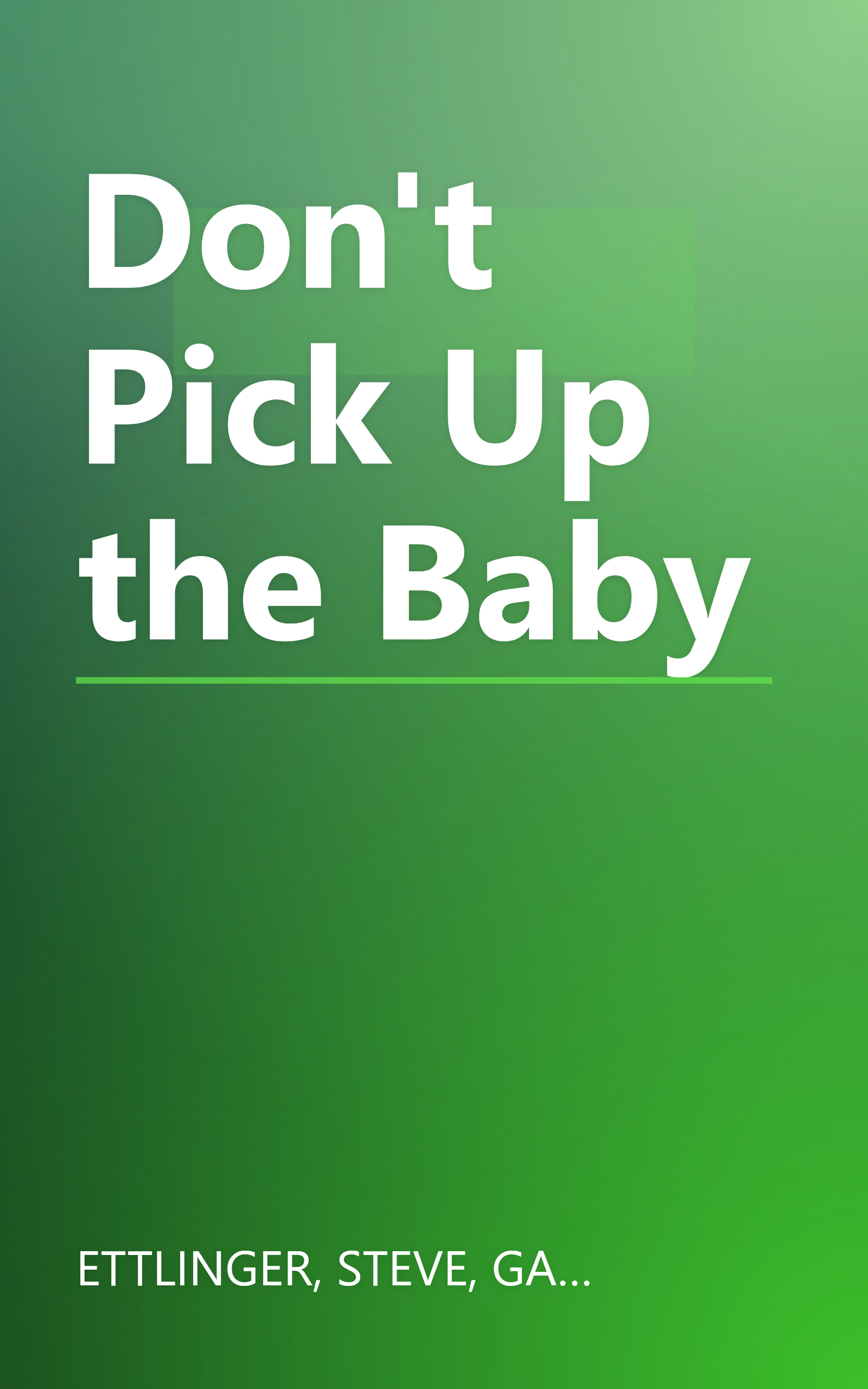 Don't Pick Up the Baby book cover
