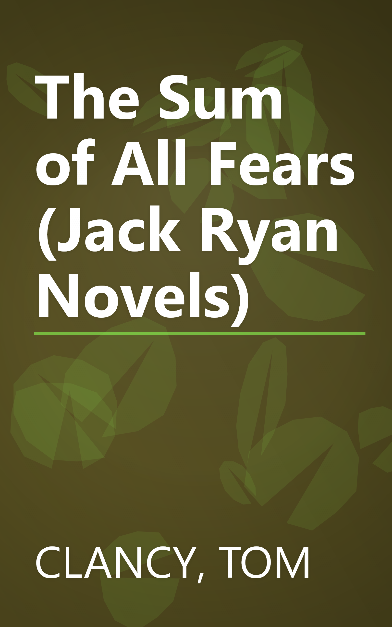 The Sum of All Fears (Jack Ryan Novels) book cover