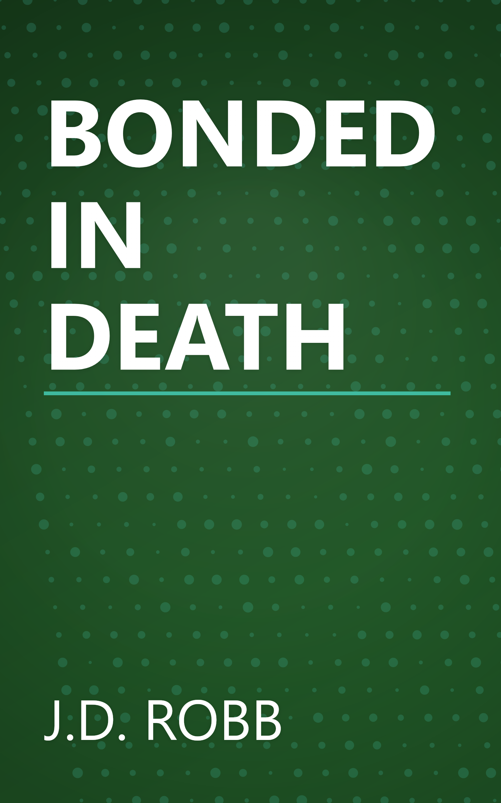 BONDED IN DEATH book cover