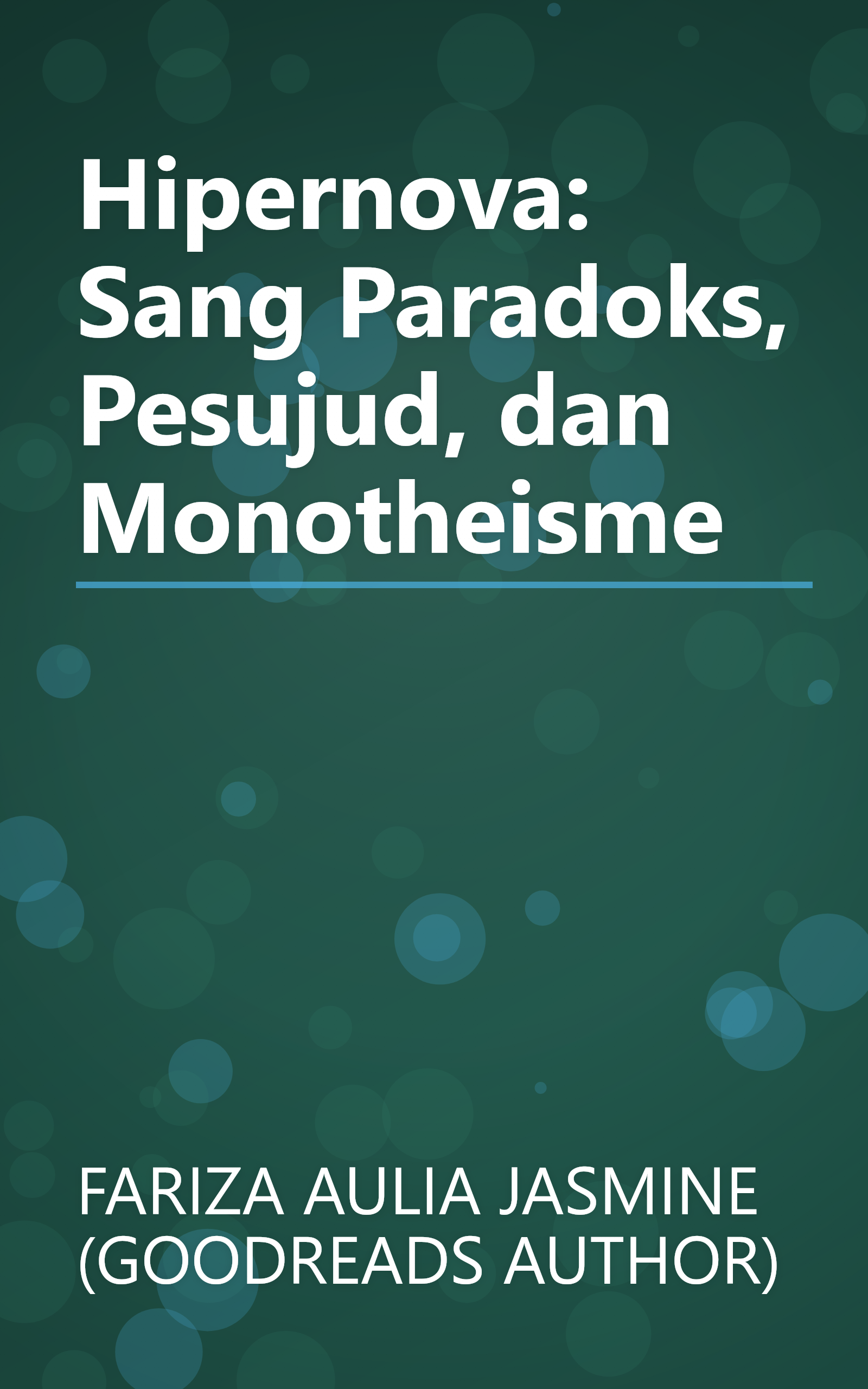 Hipernova: Sang Paradoks, Pesujud, dan Monotheisme book cover