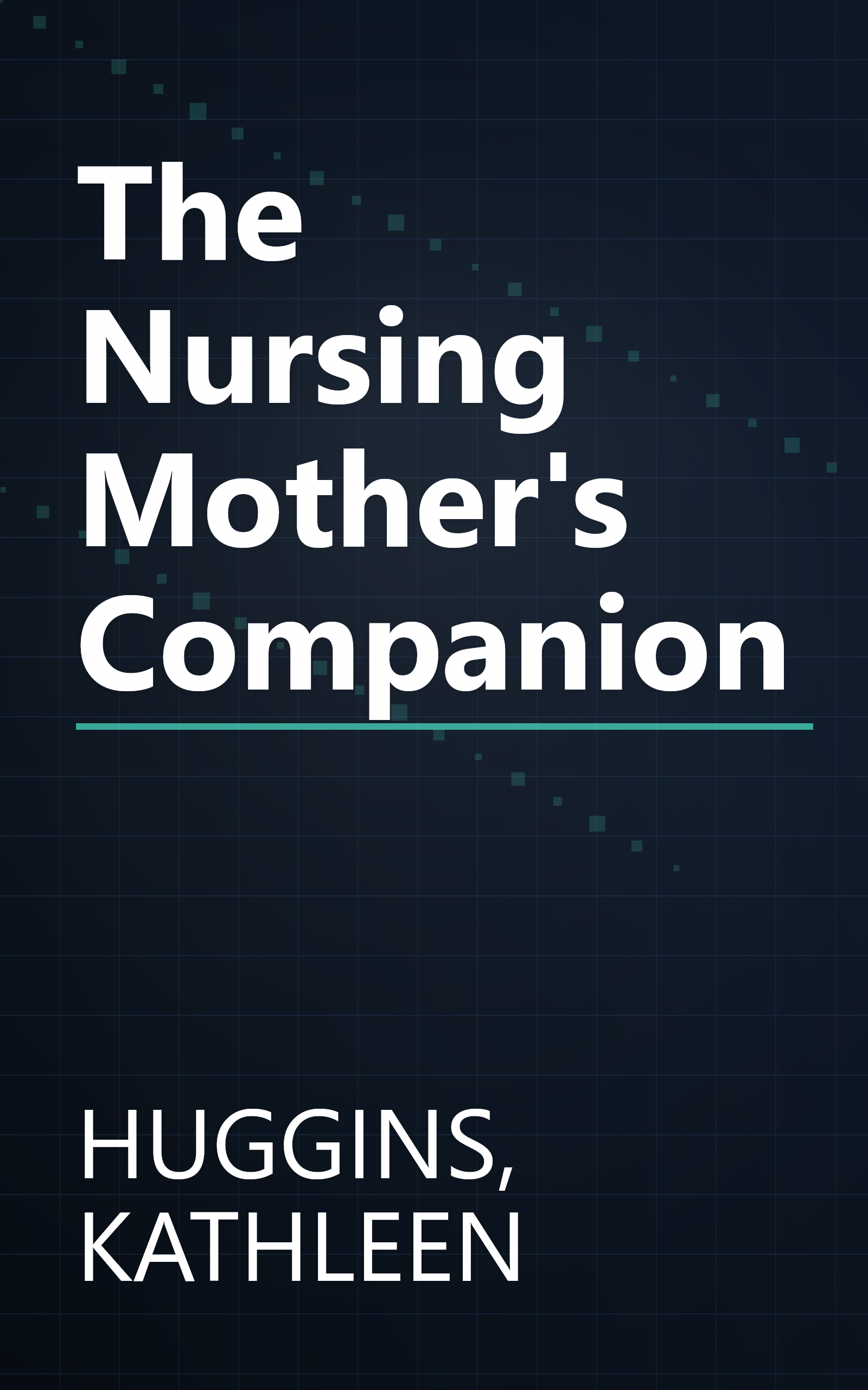 The Nursing Mother's Companion book cover