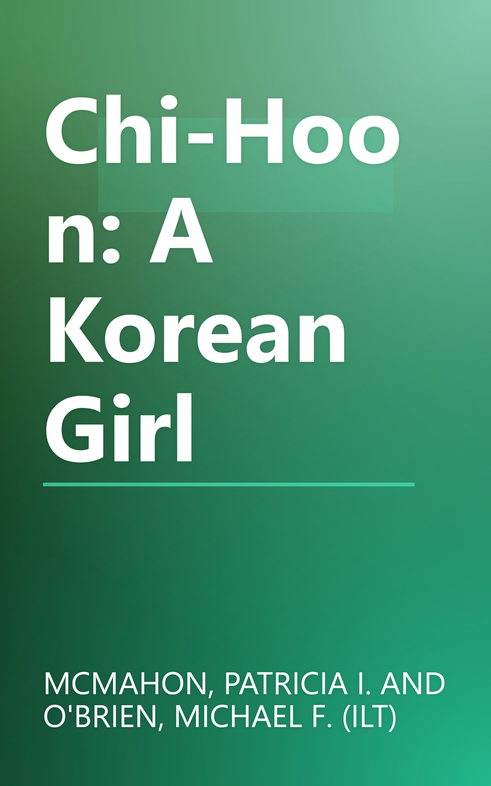 Chi-Hoon: A Korean Girl book cover