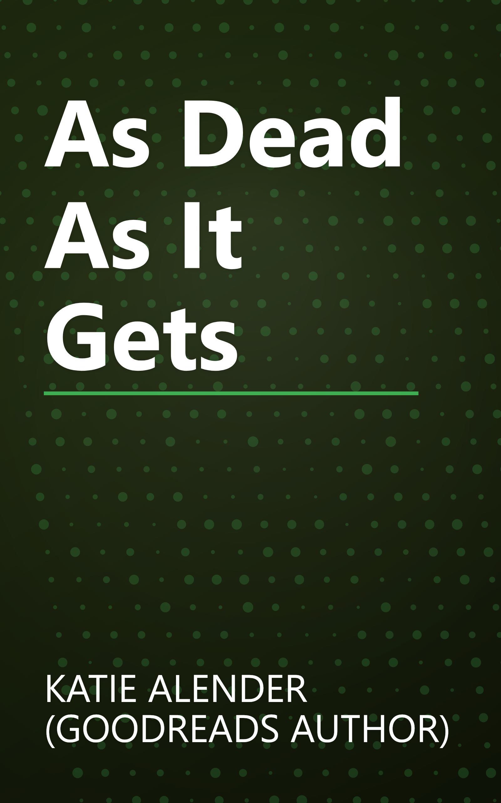 As Dead As It Gets book cover