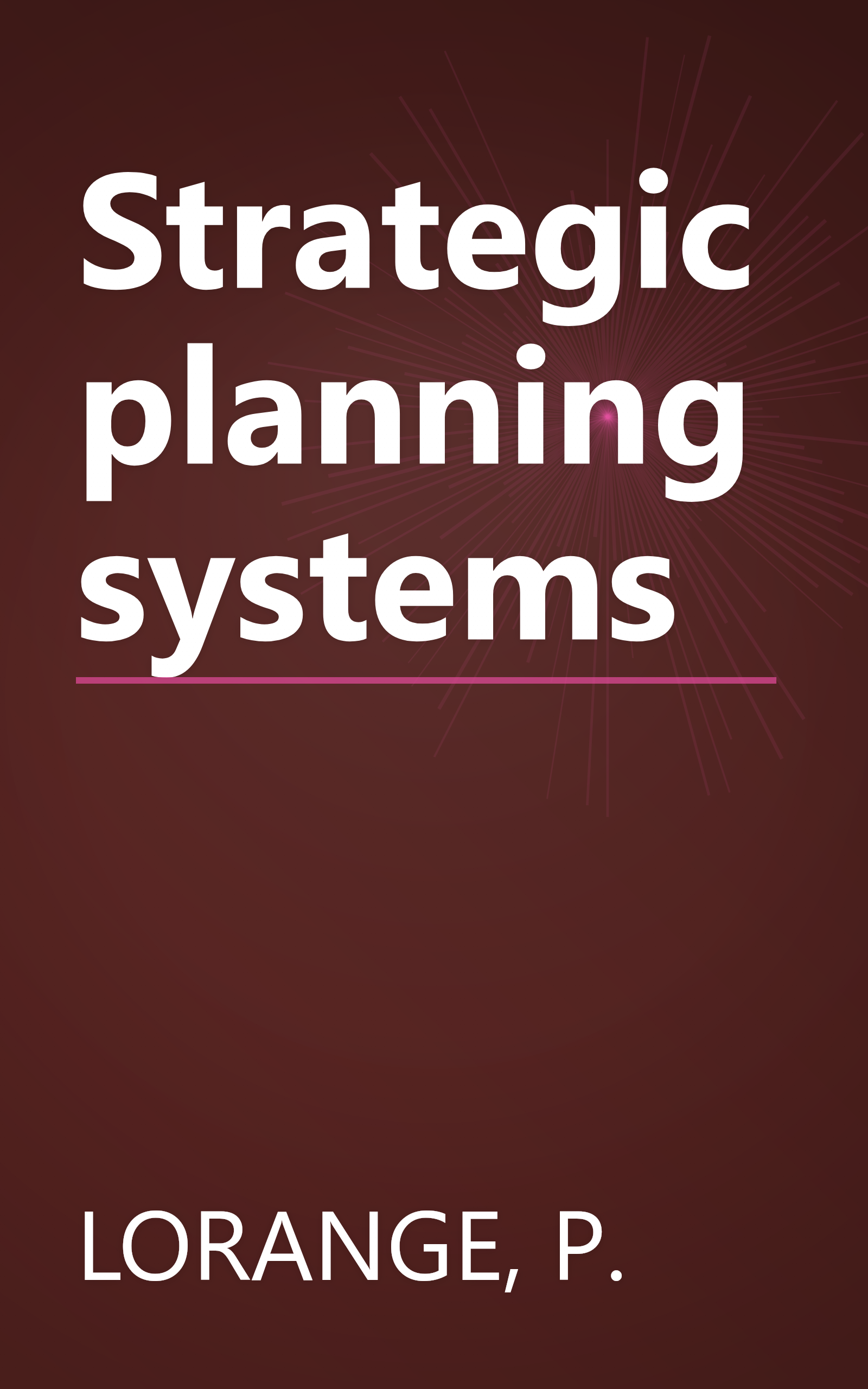 Strategic planning systems book cover