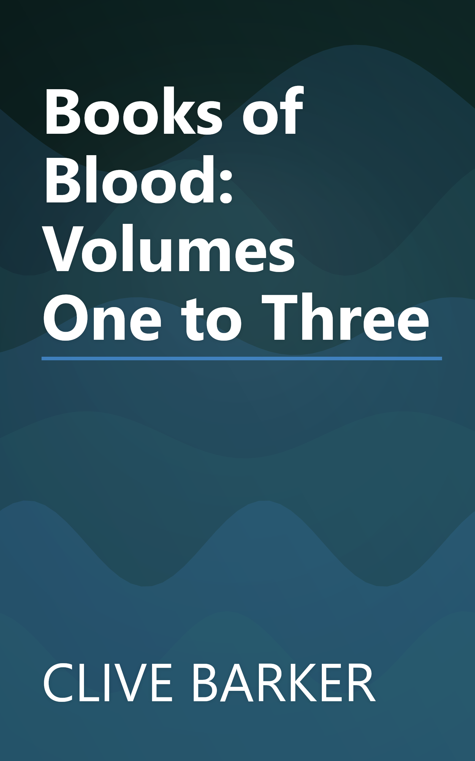 Books of Blood: Volumes One to Three book cover