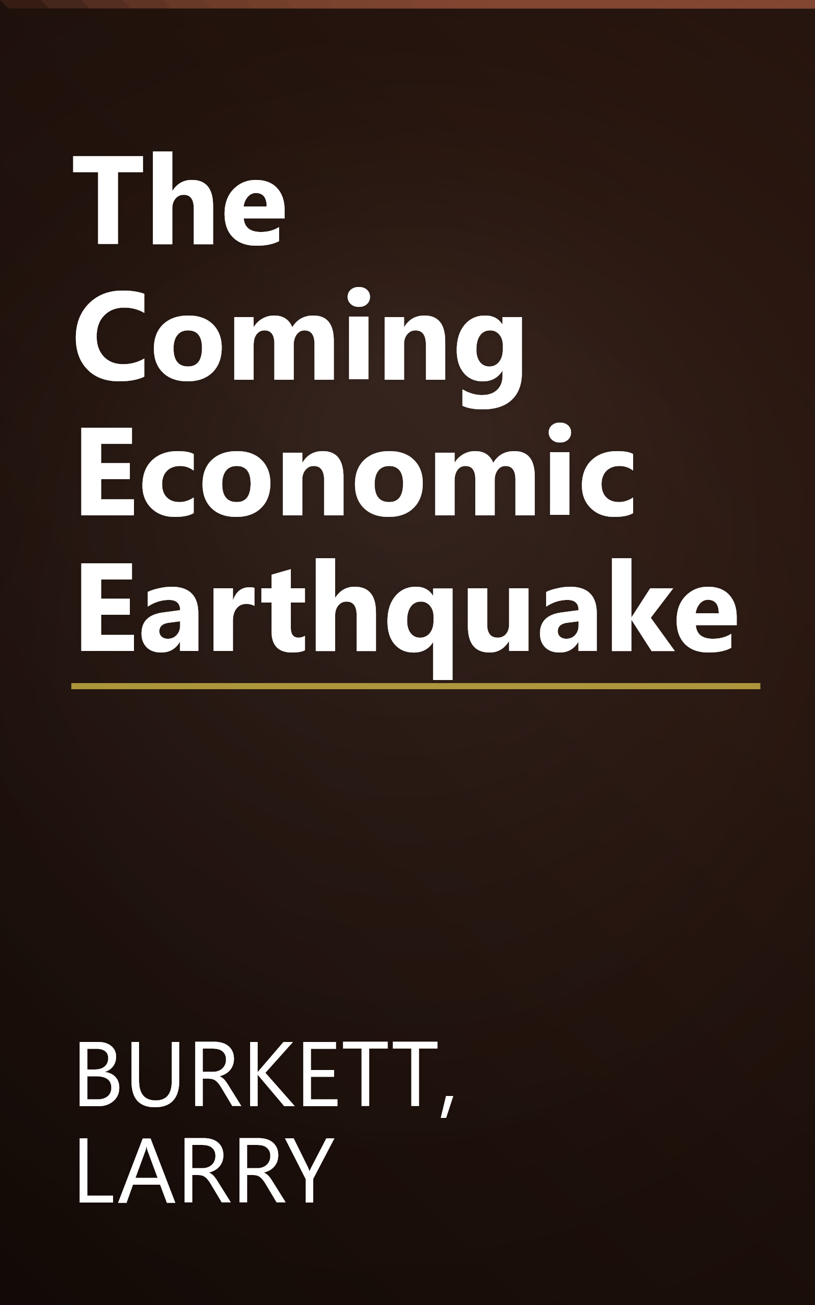 The Coming Economic Earthquake book cover