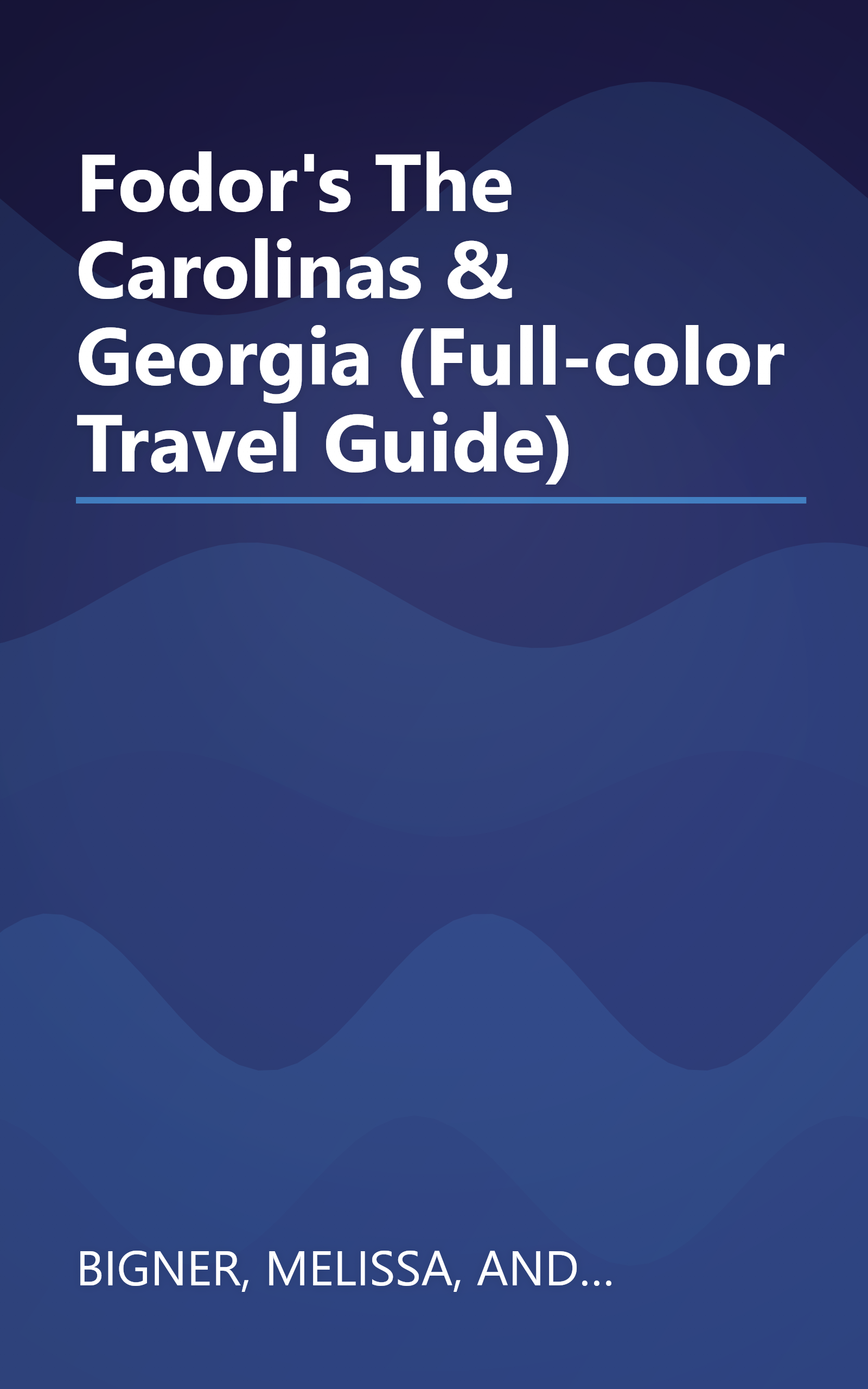 Fodor's The Carolinas & Georgia (Full-color Travel Guide) book cover
