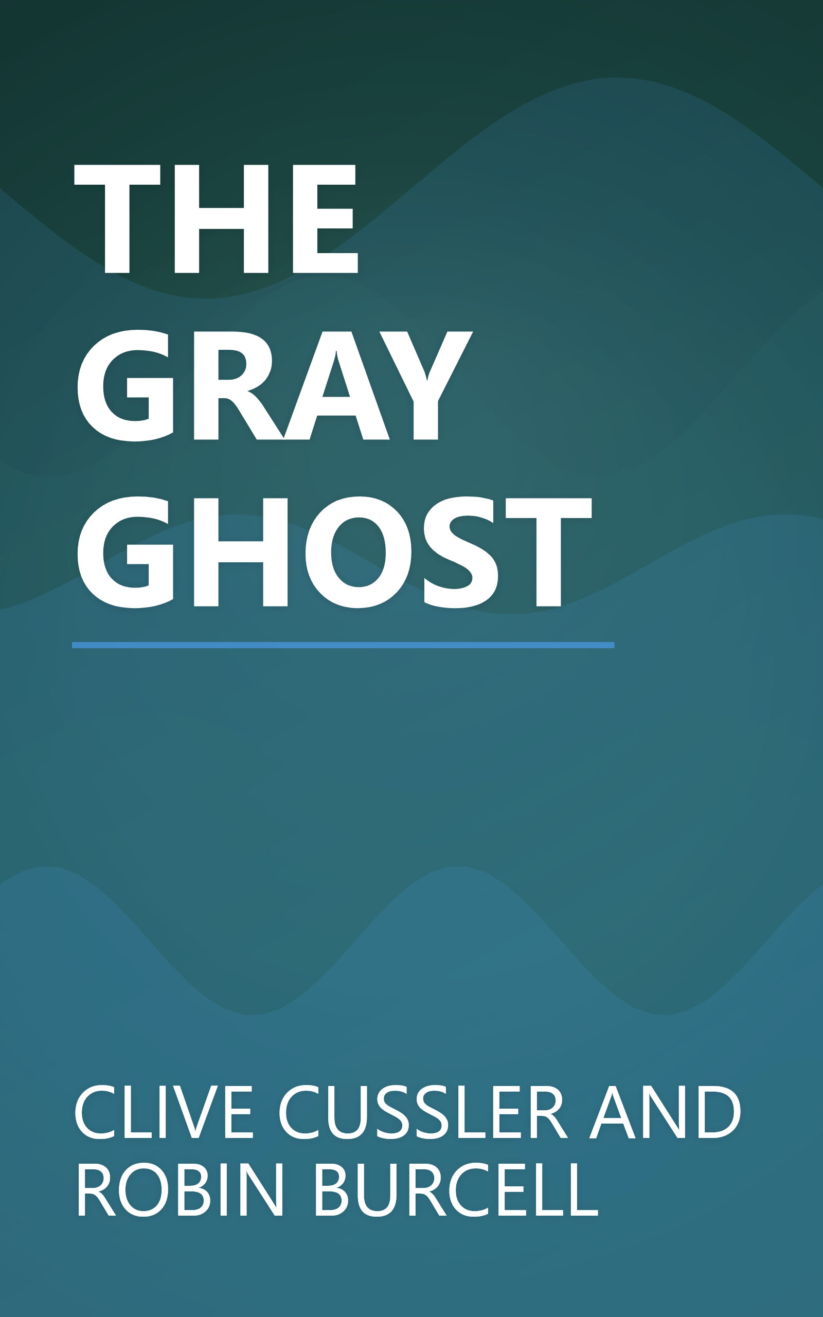THE GRAY GHOST book cover