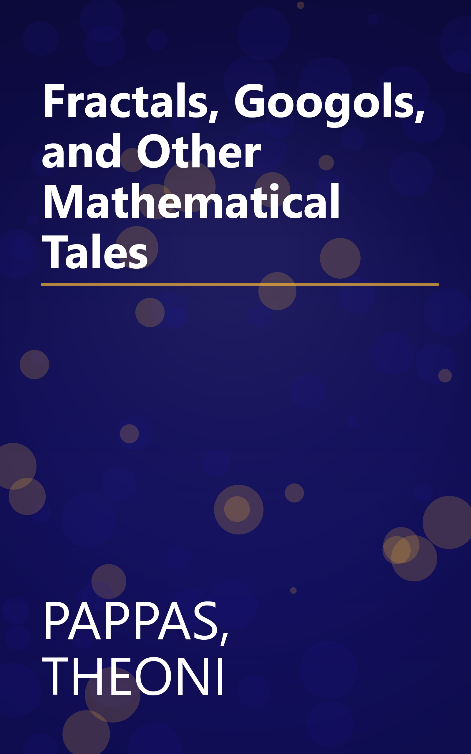 Fractals, Googols, and Other Mathematical Tales book cover