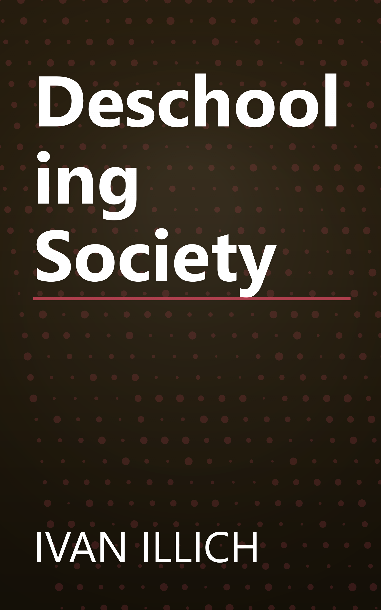 Deschooling Society book cover