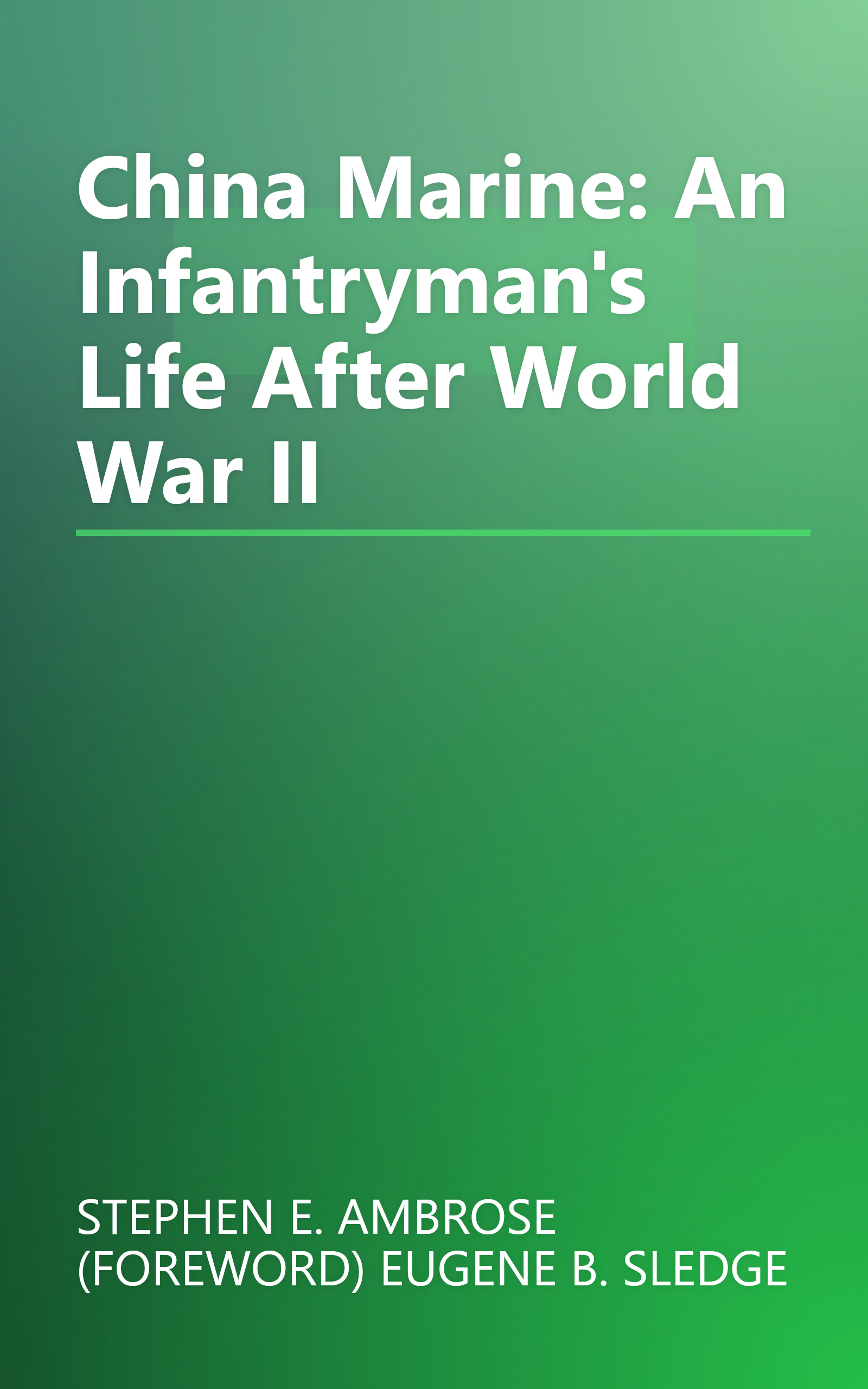 China Marine: An Infantryman's Life After World War II book cover