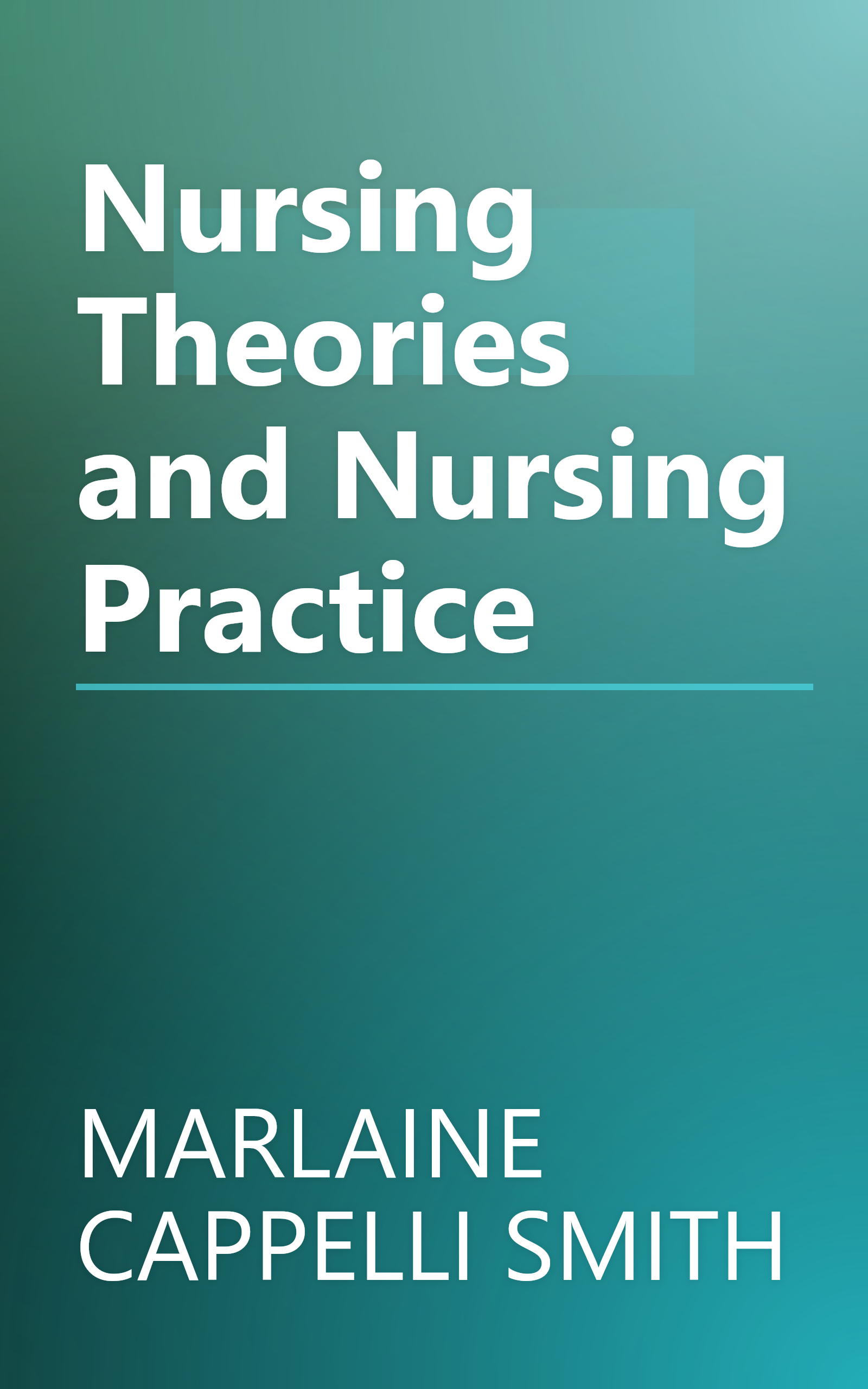 Nursing Theories and Nursing Practice book cover