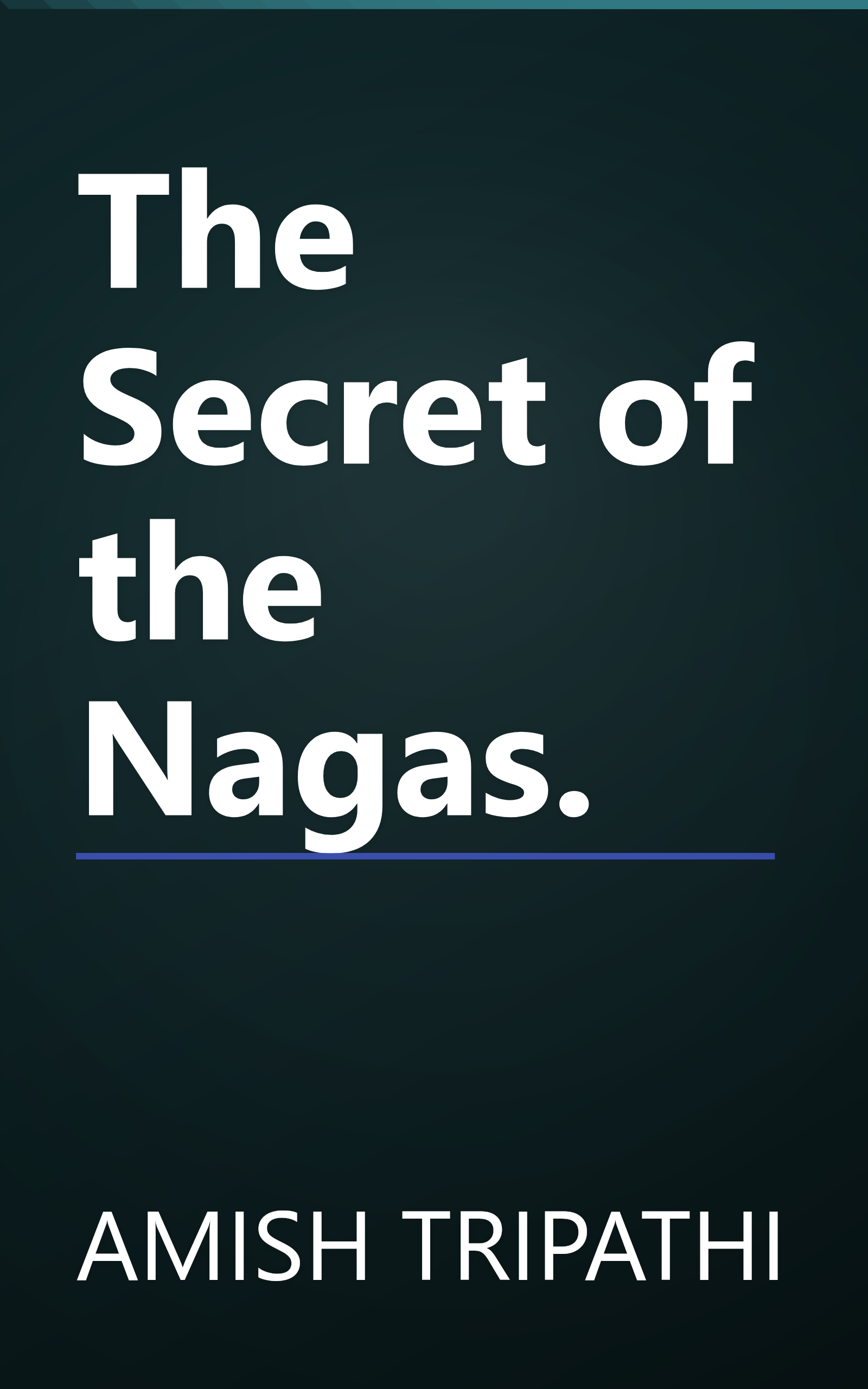The Secret of the Nagas. book cover