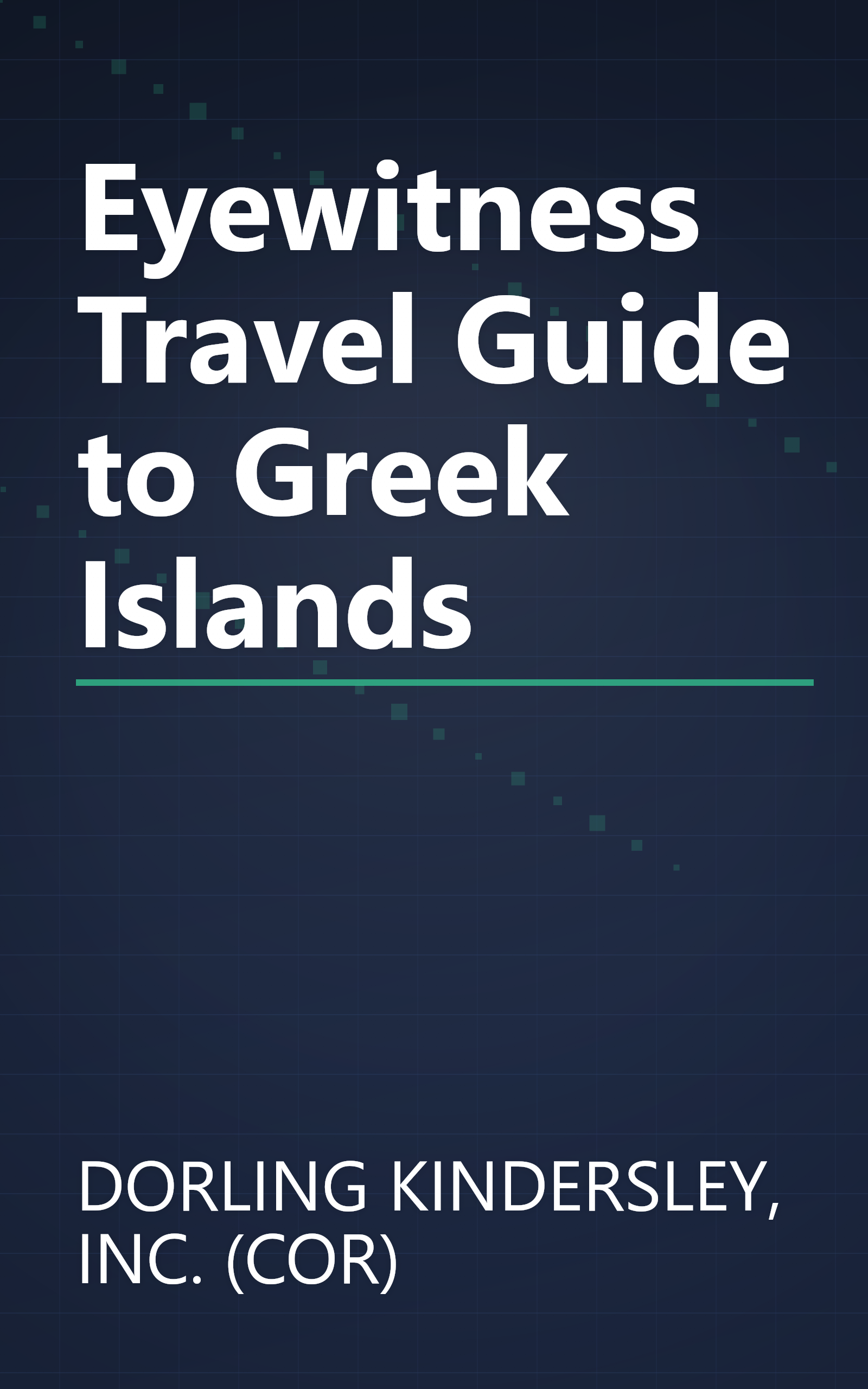 Eyewitness Travel Guide to Greek Islands book cover