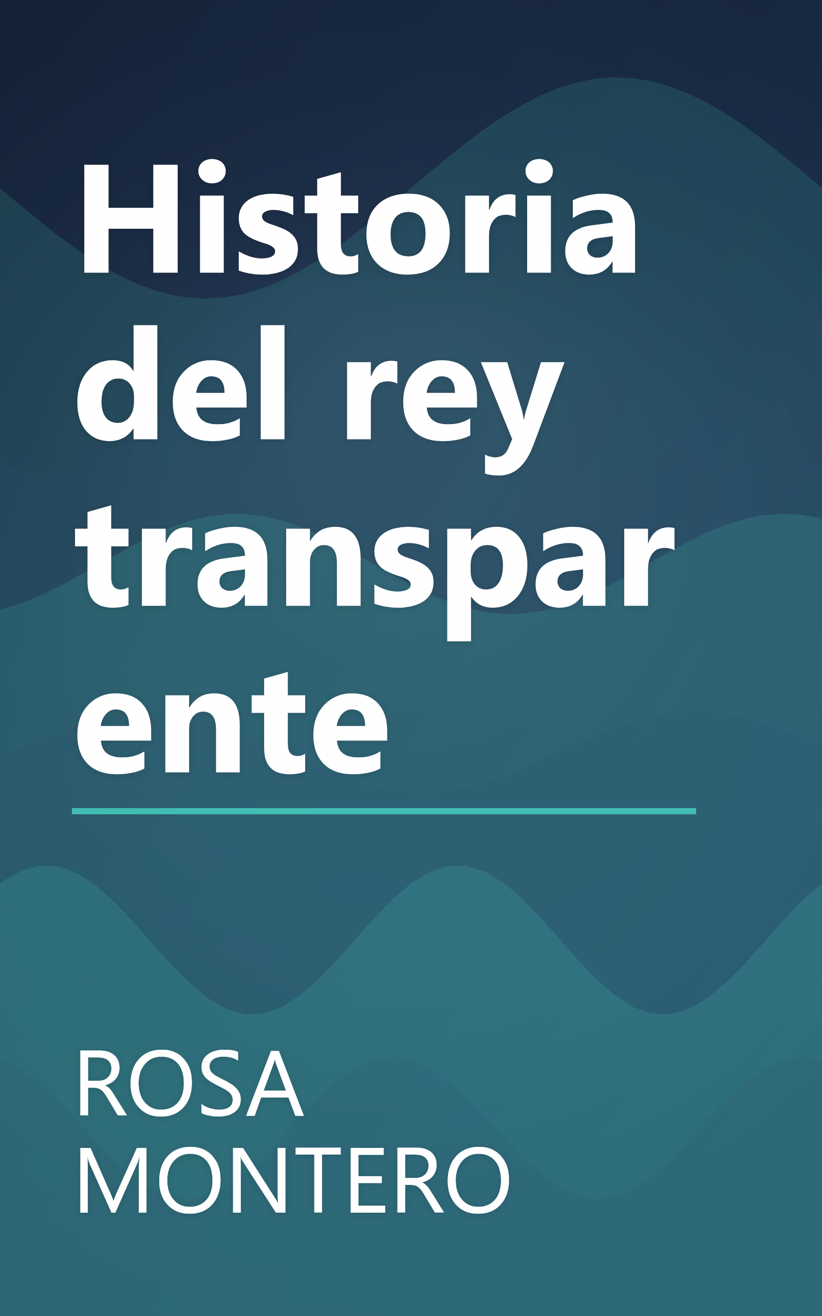 Historia del rey transparente book cover