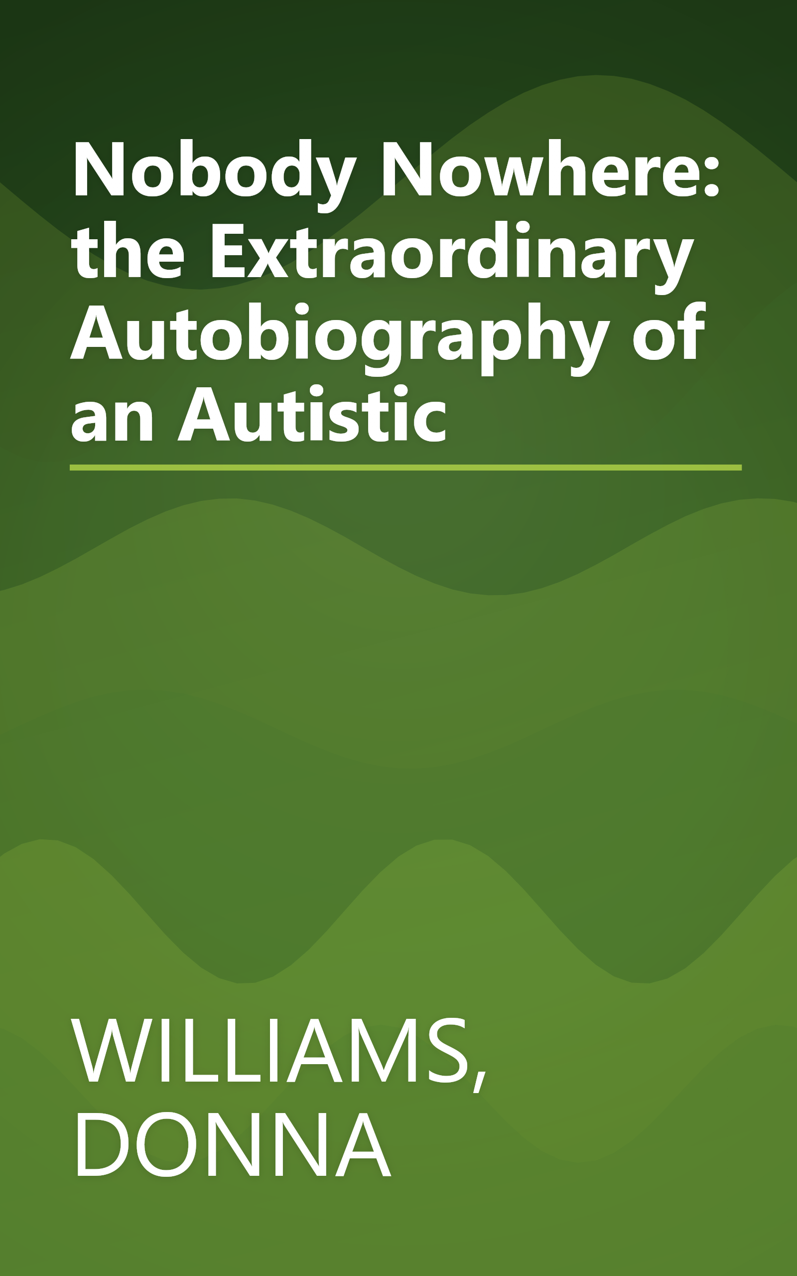 Nobody Nowhere: the Extraordinary Autobiography of an Autistic book cover